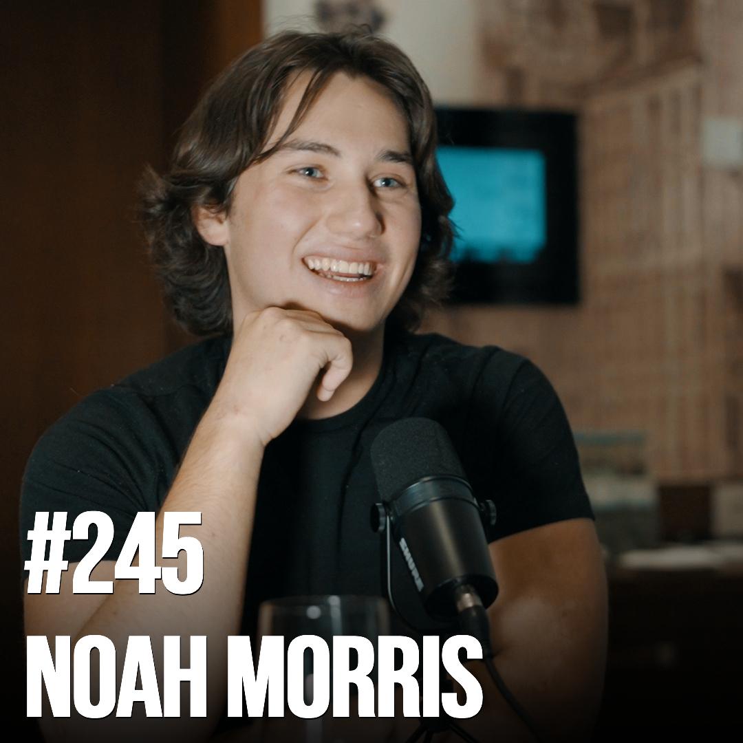 #245: Noah Morris - $2,000,000 with YouTube Automation, How to Grow on ...