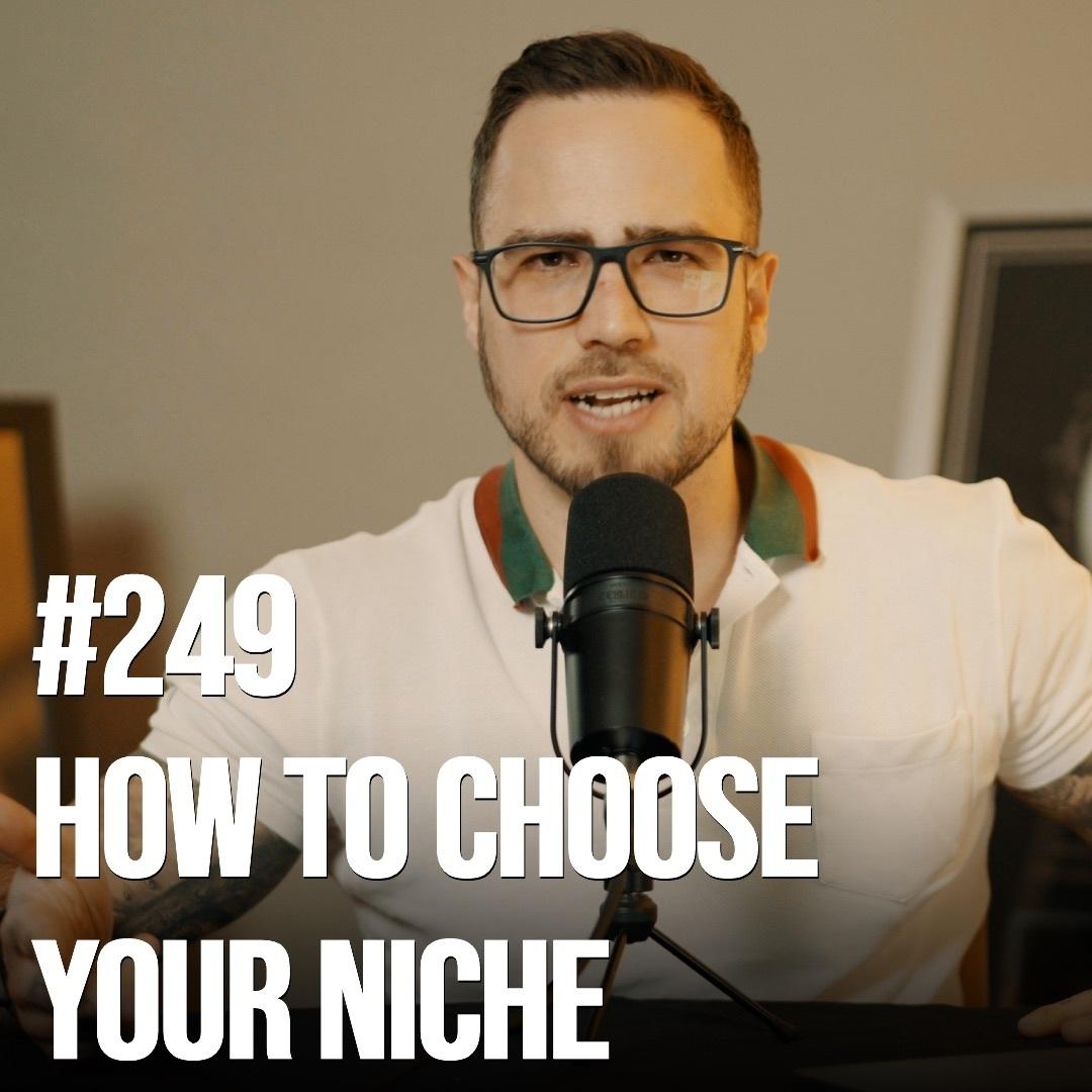 #249: How to Choose Your NICHE as a Coach, Consultant, or Service ...