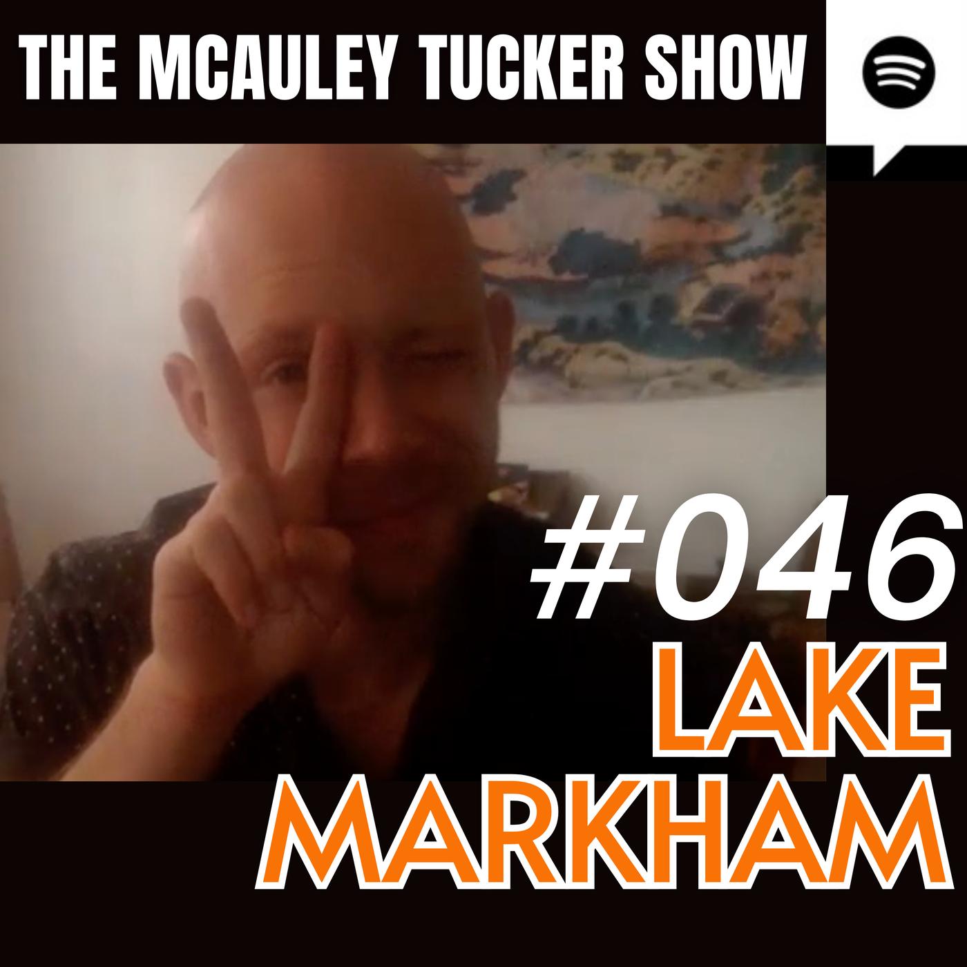 Dade: After Filthy Frank. - Lake Markham Interview - The McAuley Tucker ...