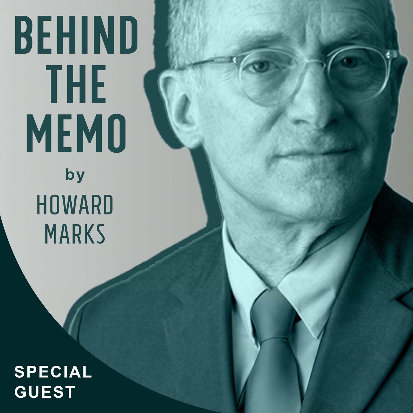 The Memo by Howard Marks (podcast) - Oaktree Capital Management ...