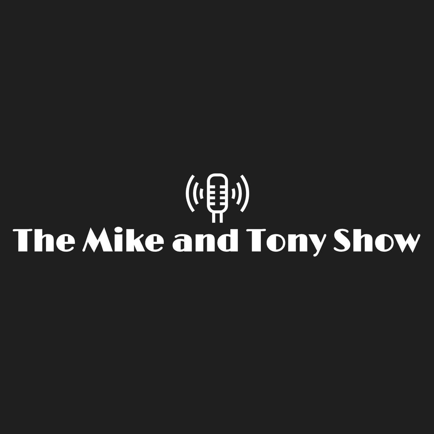 The Mike and Tony Show (Trailer) - The Mike and Tony Show (podcast ...