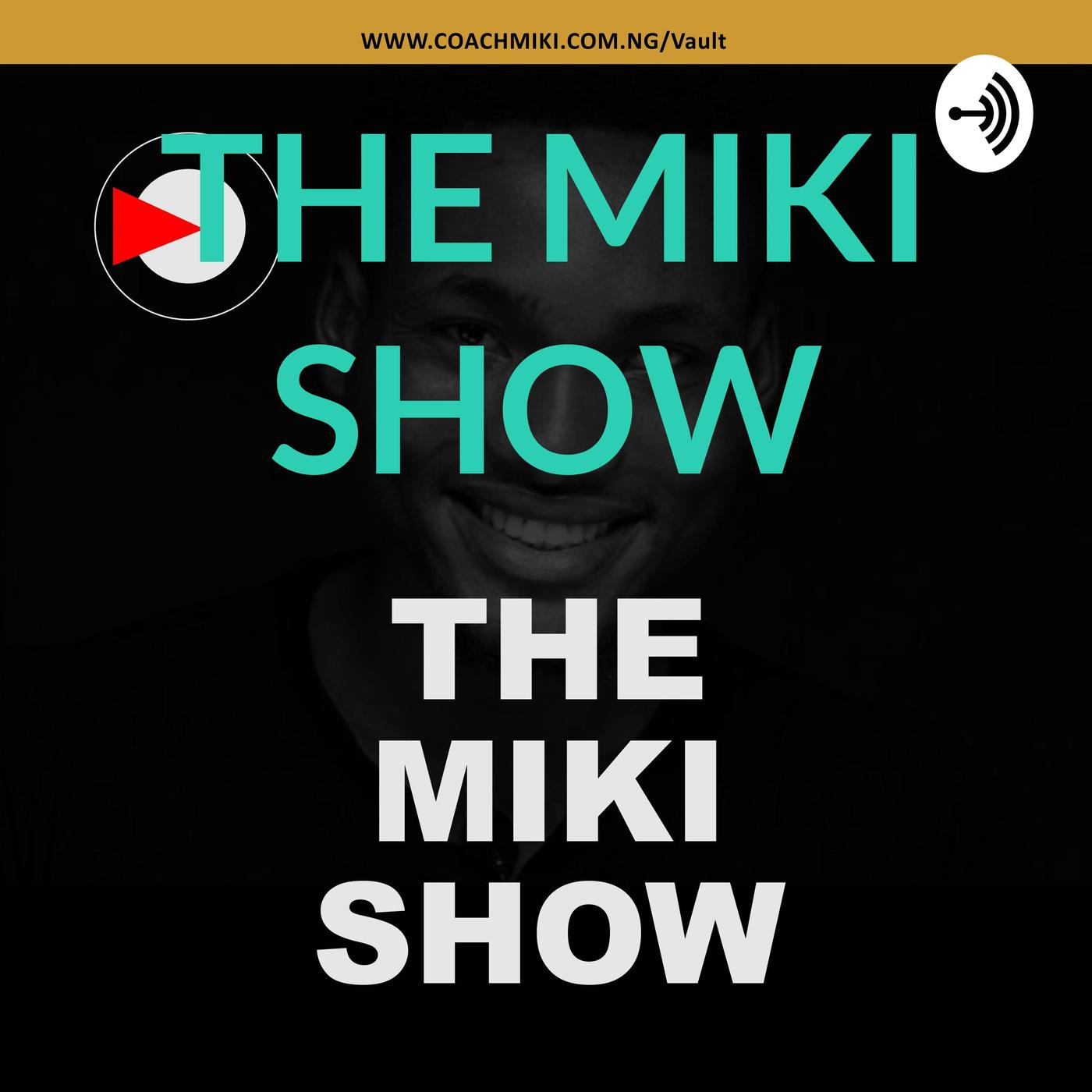 THE MIKI SHOW (podcast) - Stephen Michael | Listen Notes