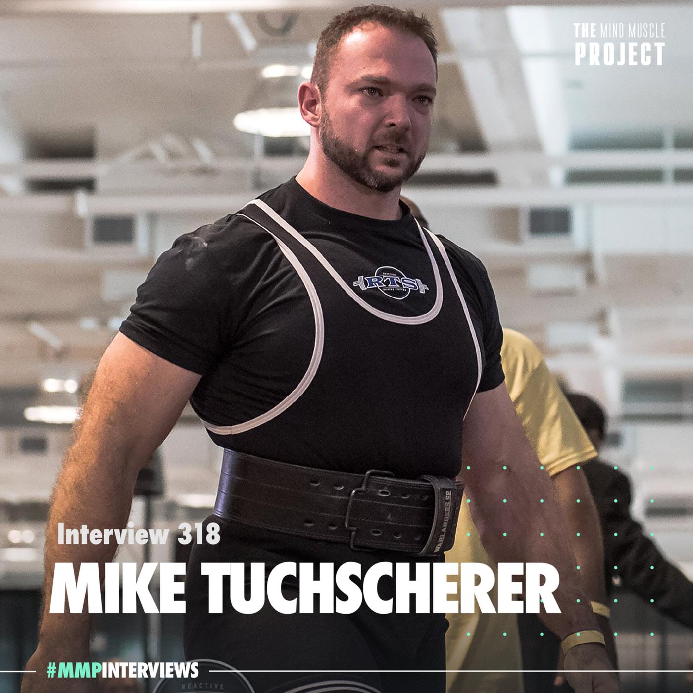 755: Mike Tuchscherer on Auto-Regulation For Strength Training ...