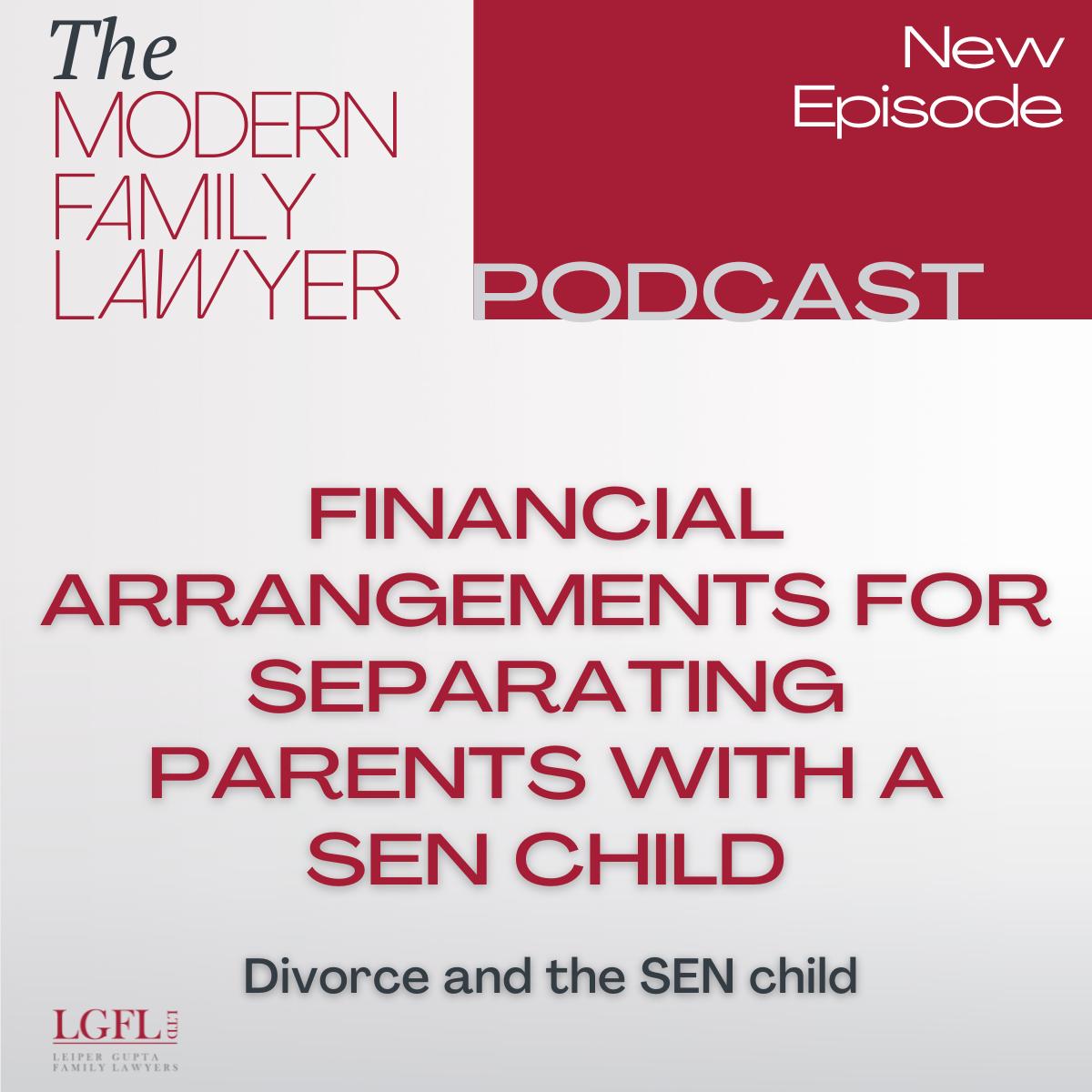 Divorce and the SEN child: Financial arrangements for separating ...