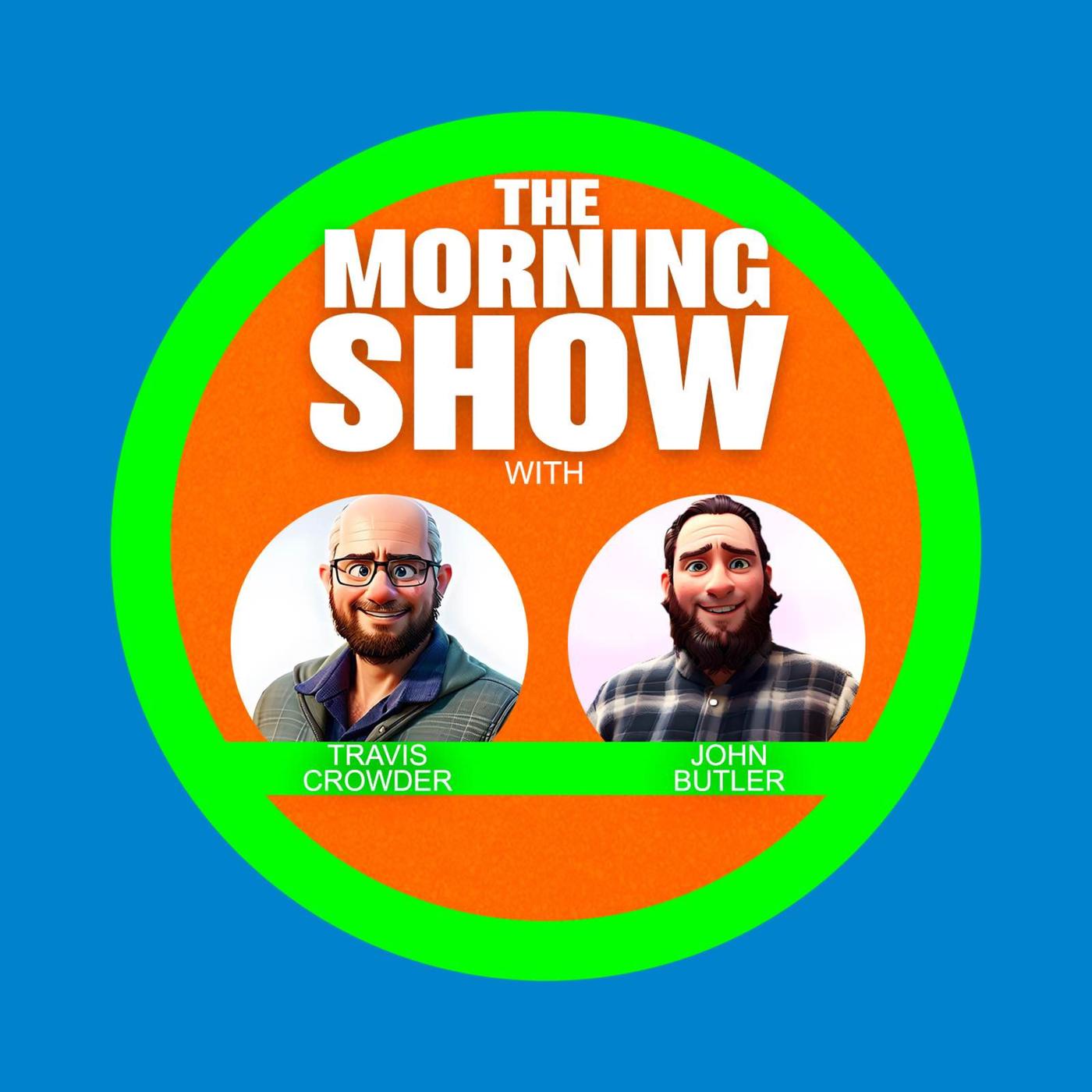 The Morning Show - July 18, 2024 - The Morning Show with Travis and ...