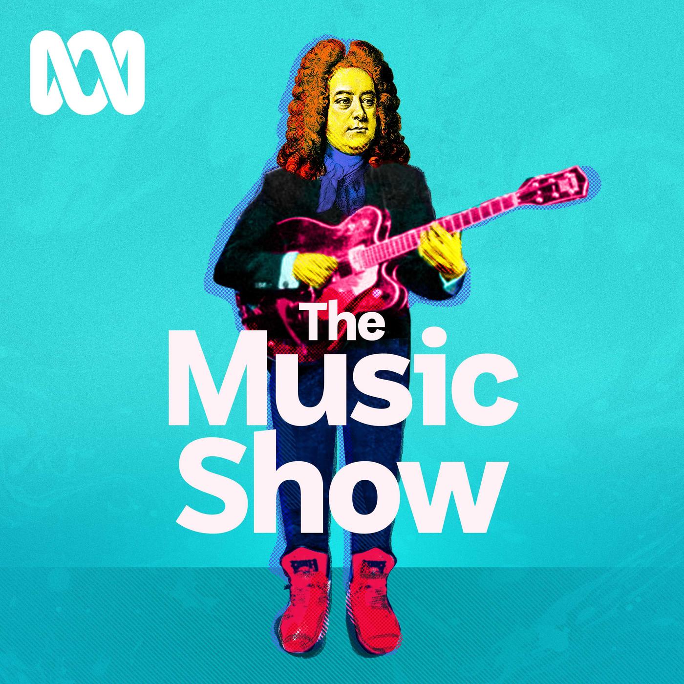 The Music Show (podcast) - ABC | Listen Notes