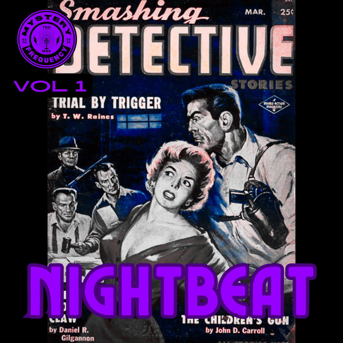 #103 Nightbeat [Vol 1] - The Mystery Frequency | Audio Drama Radio ...