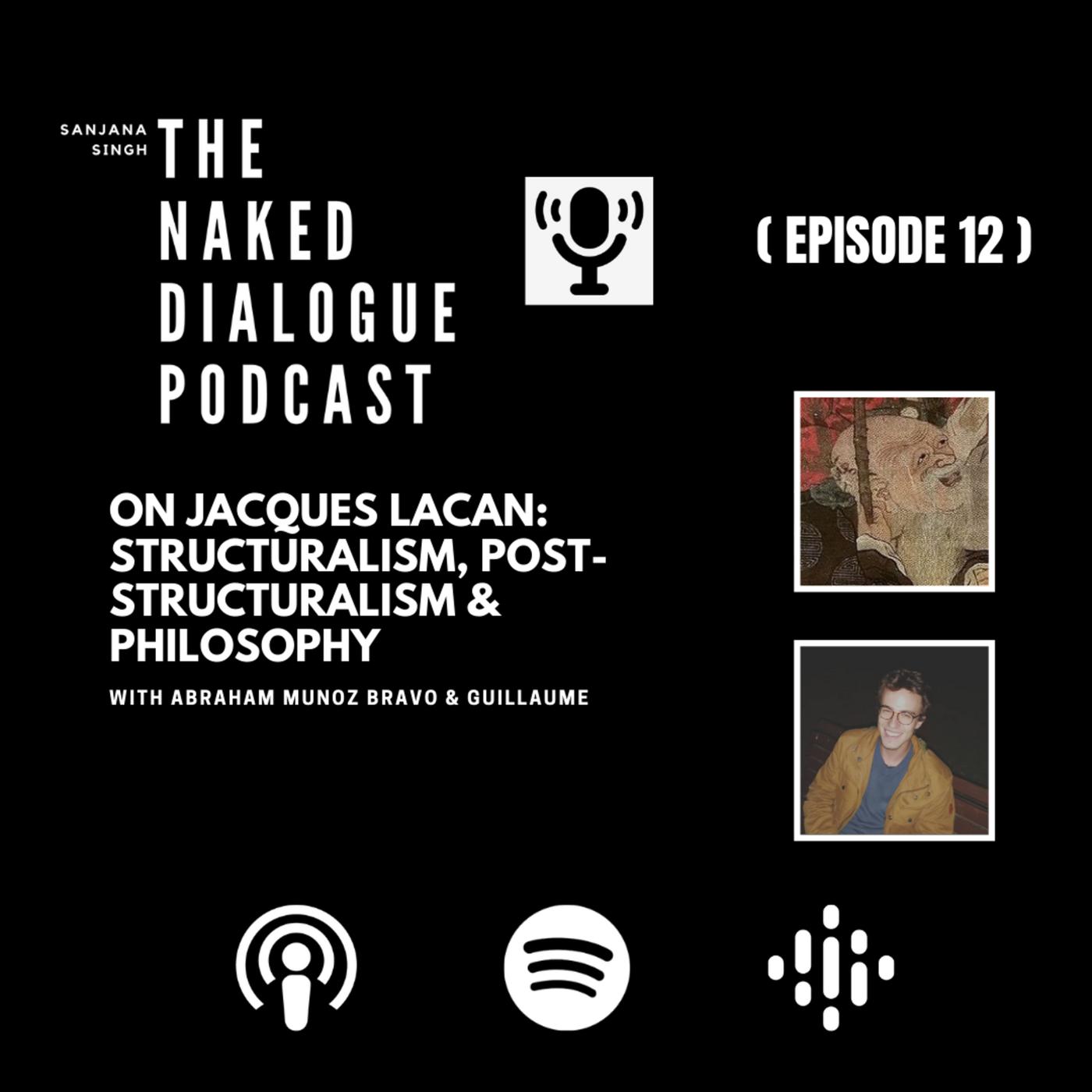 TND EP#12: Abraham Munoz Bravo & Adrien Herclinze | On Jacques Lacan ...
