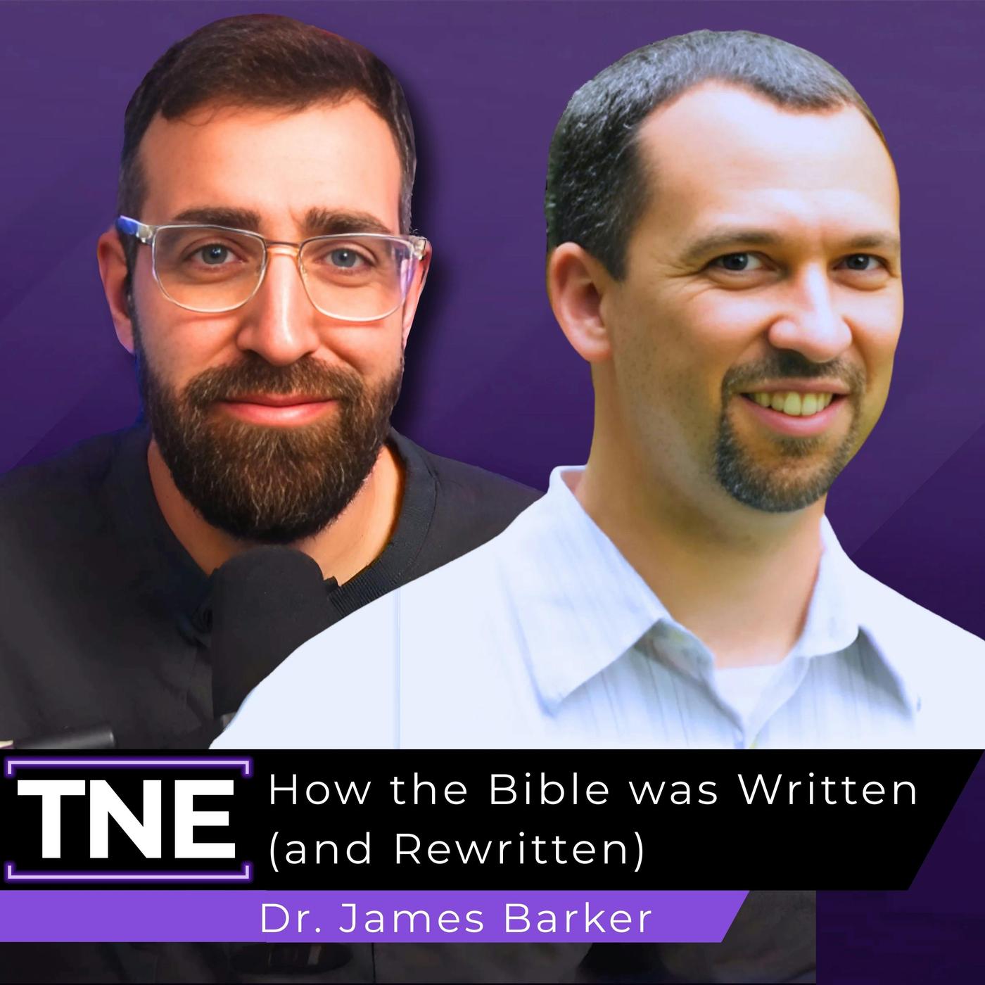 378. How the Bible was Written (and Rewritten) - The New Evangelicals ...