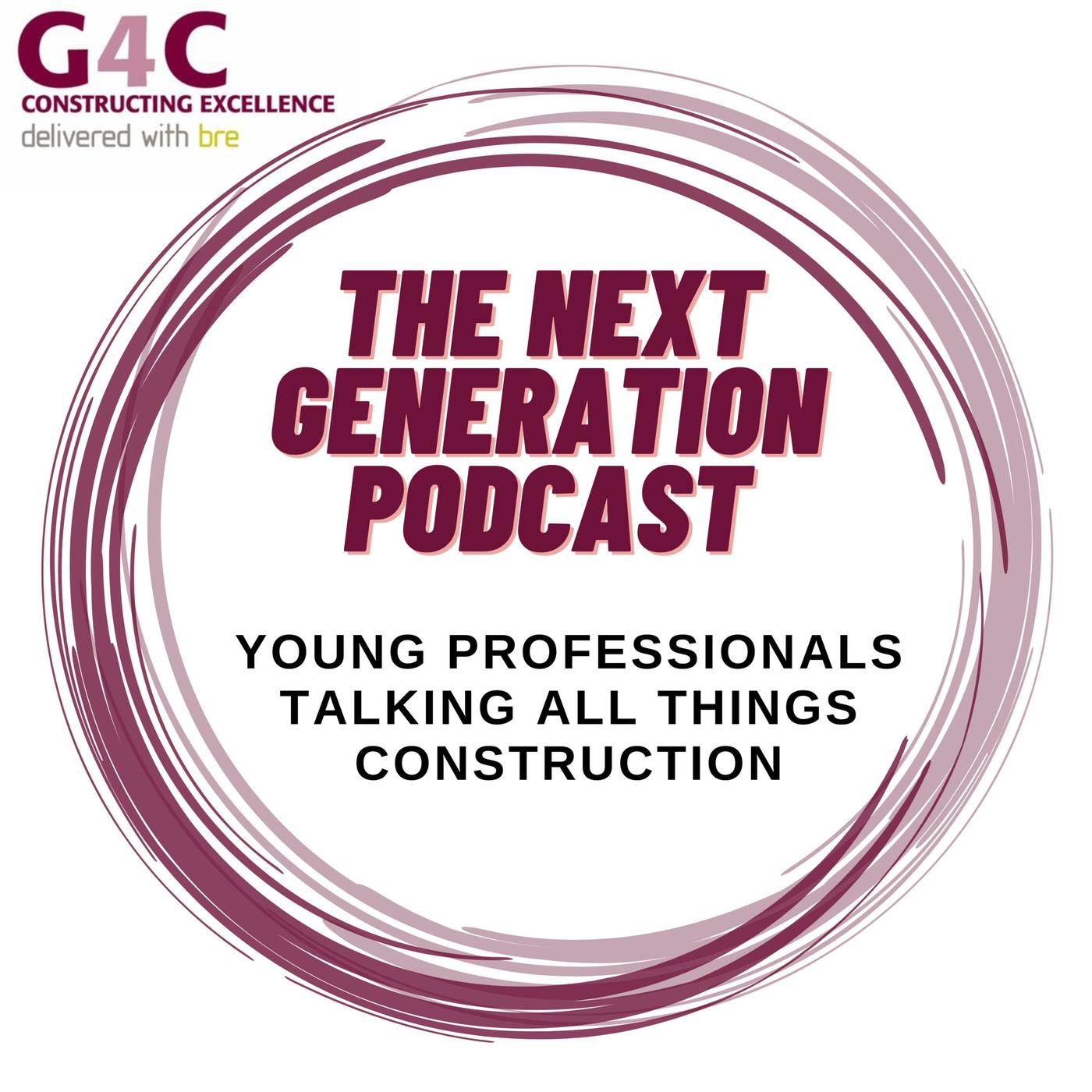 EP8 - The ‘Next Generation’ Construction Podcast- Jack Cook’s ...