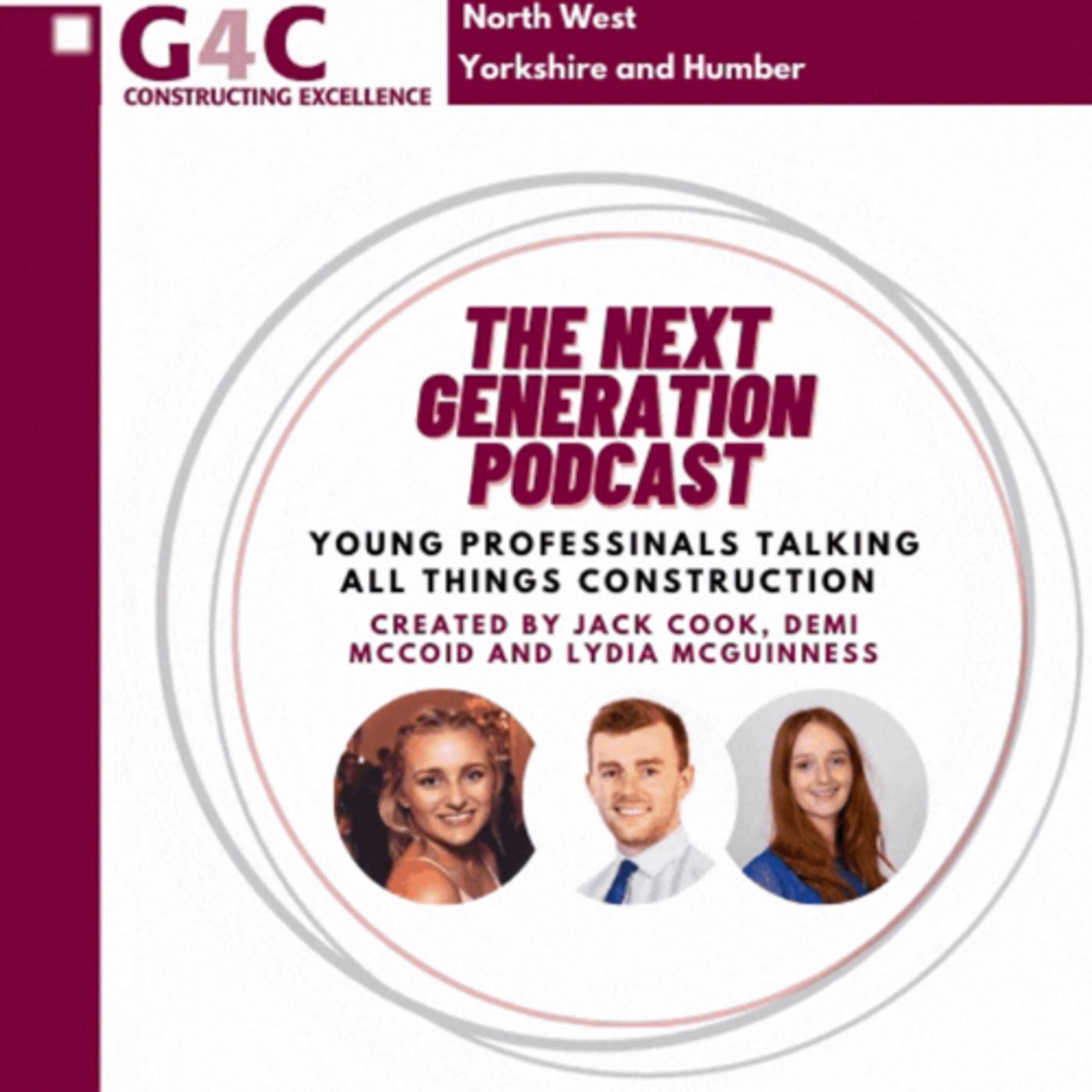 EP8 - The ‘Next Generation’ Construction Podcast- Jack Cook’s ...