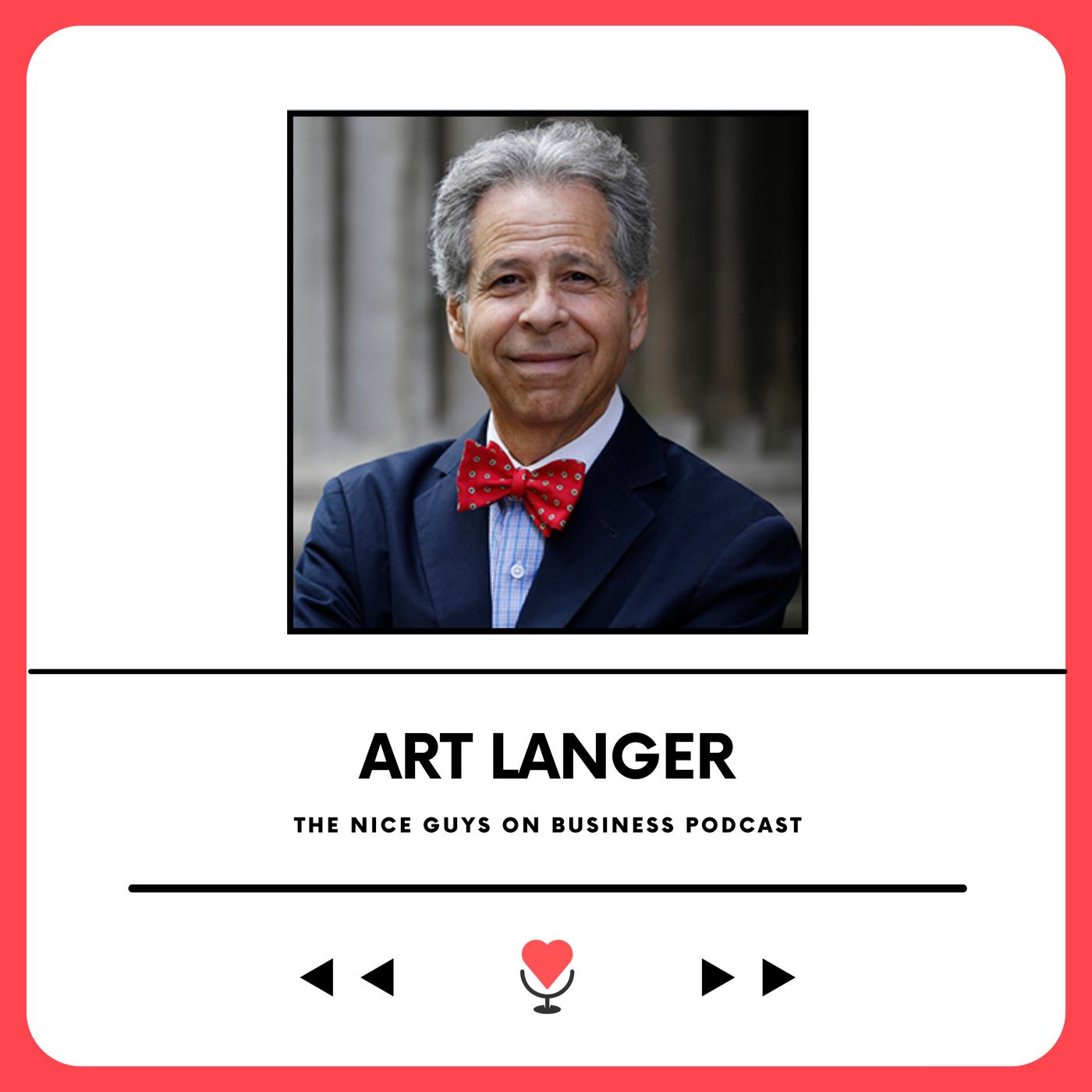 Art Langer: Discovering Untapped Talents - The Nice Guys on Business ...