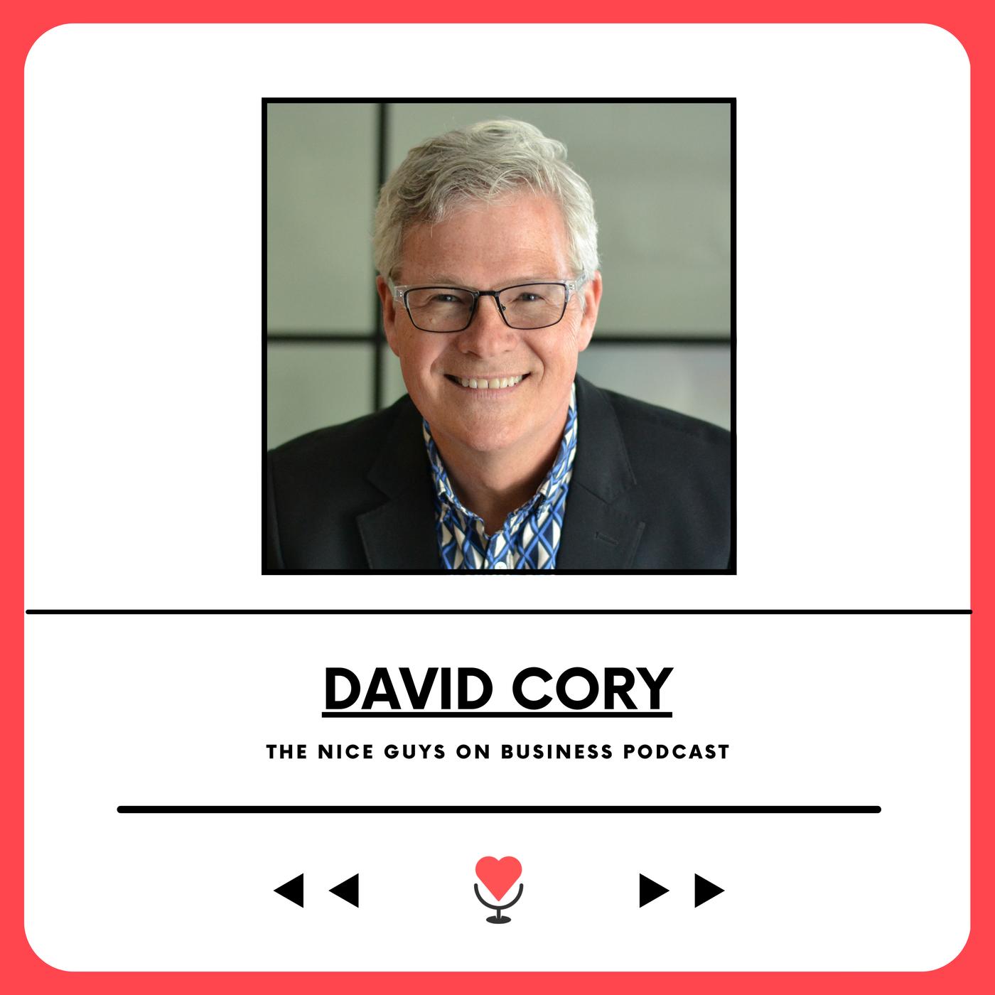 David Cory: Cultivate Your Emotional Intelligence! - The Nice Guys on ...