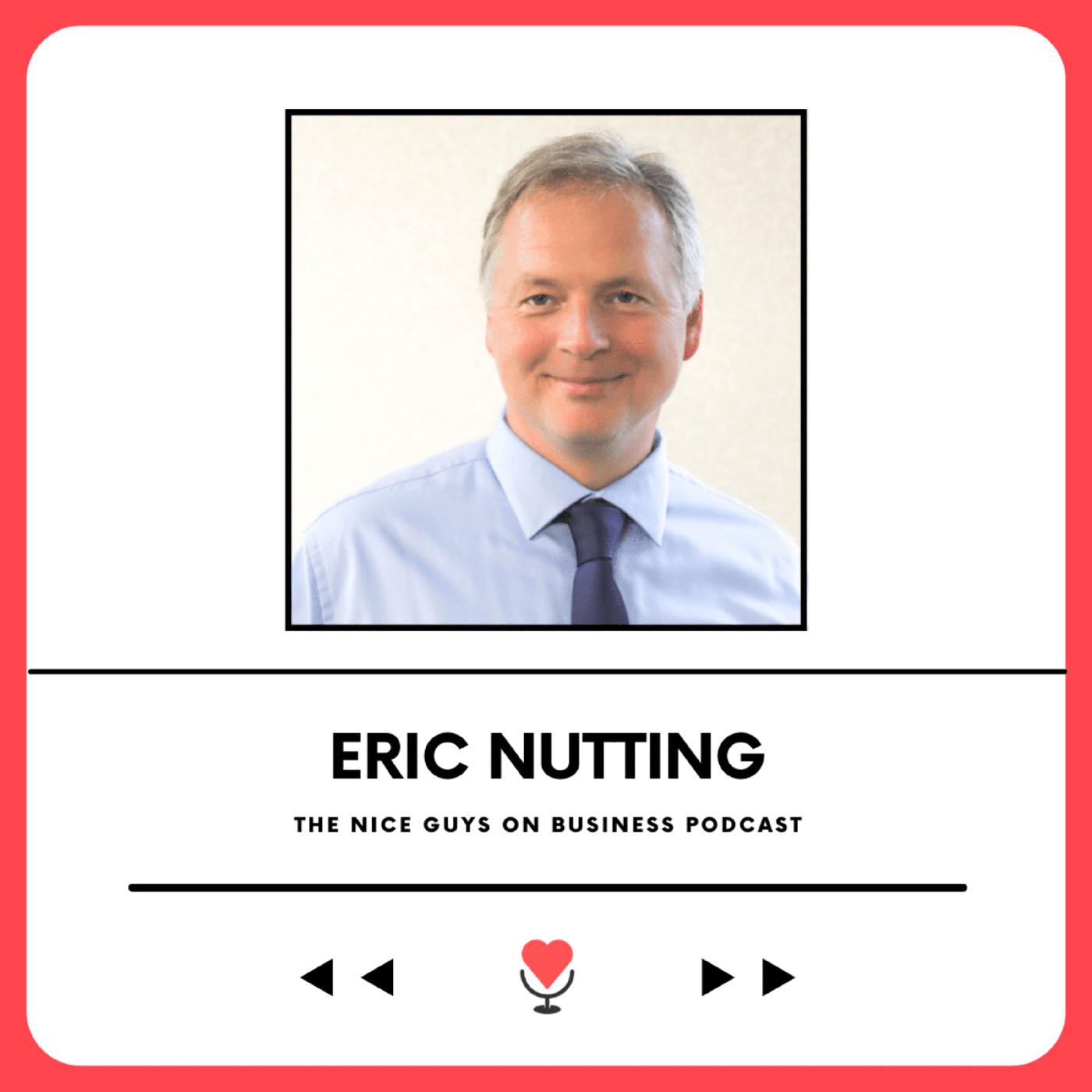 Eric Nutting: Succeeding In Business And In Marriage | Listen Notes
