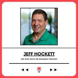 Jeff Hockett: More Money In Your Pocket! - The Nice Guys on Business ...