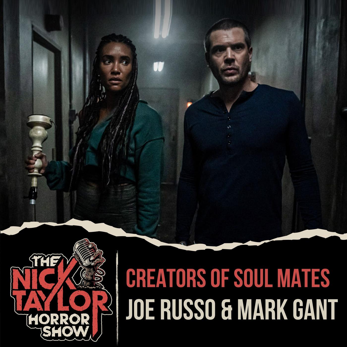 Joe Russo and Mark Gantt, Creators of Soul Mates - The Nick Taylor ...