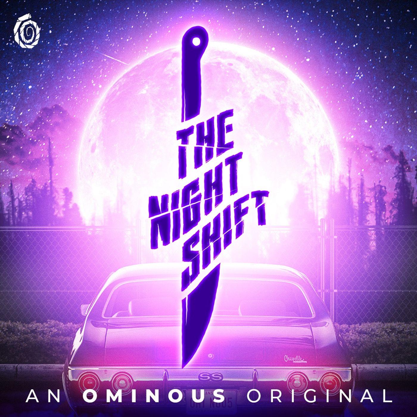 0 - Introducing: THE NIGHT SHIFT - The Night Shift (podcast) | Listen Notes