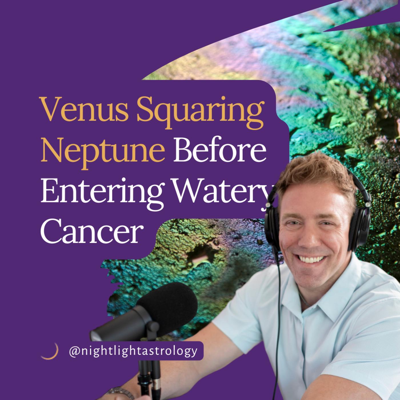 Venus Squaring the Nodes of the Moon - The Nightlight Astrology Podcast ...