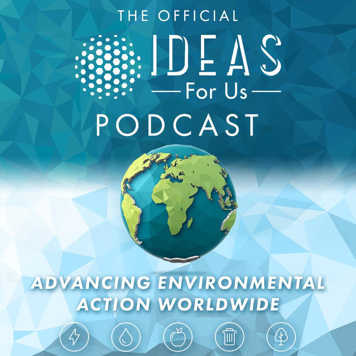 The Official IDEAS For Us Podcast - IDEAS For Us | Listen Notes