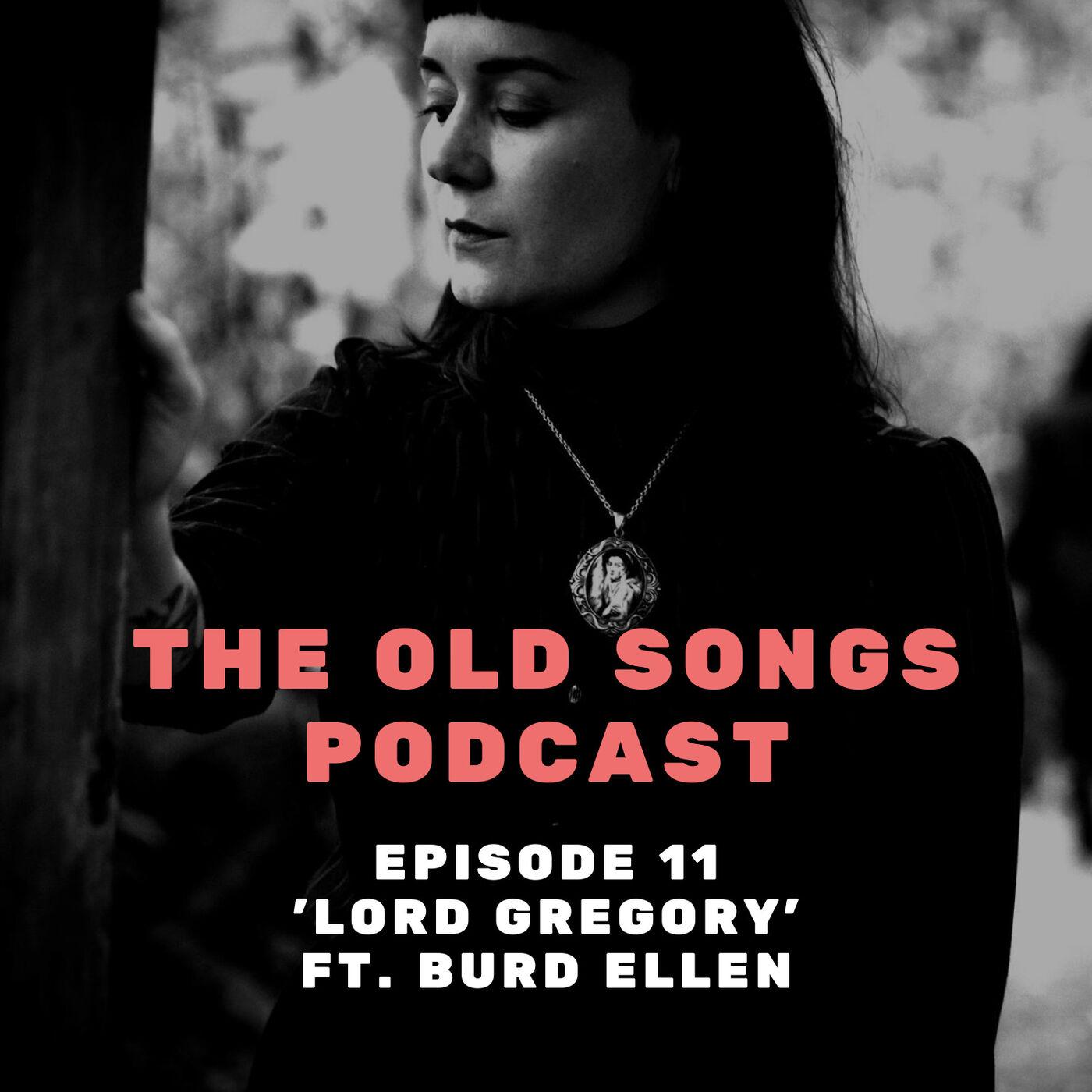 The Old Songs Podcast: Se2Ep5 – ‘The Trees They Do Grow High’, ft ...