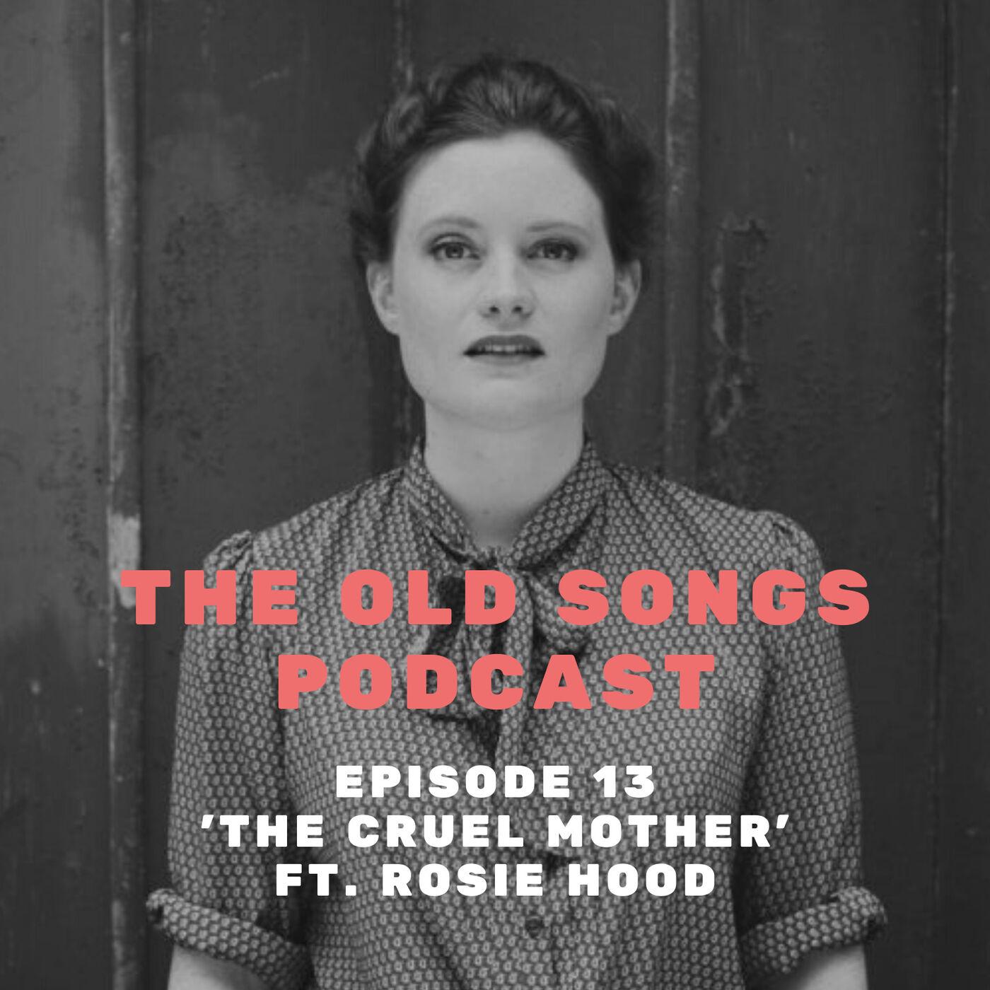 The Old Songs Podcast: Se2Ep6 – ‘When I was on Horseback/ The ...