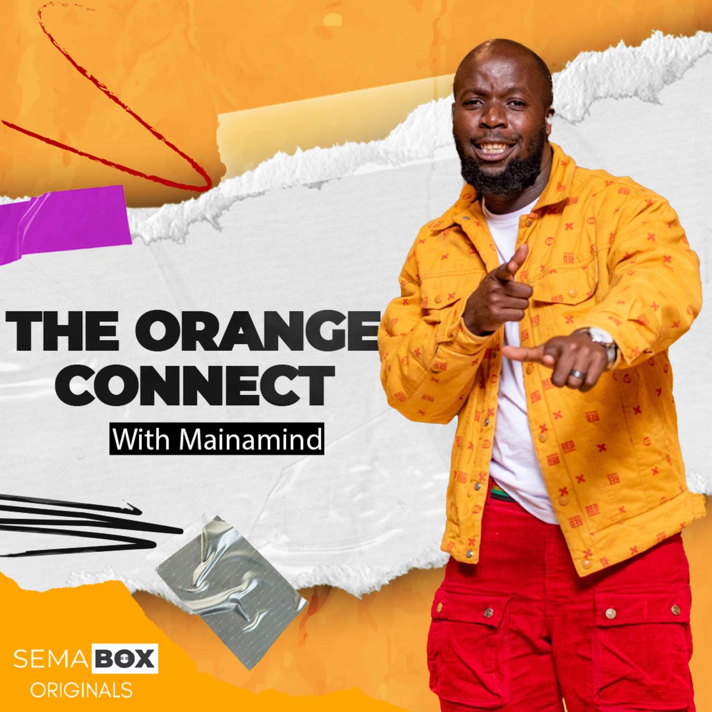 THE ORANGE CONNECT | SN 2 EP 1 | I get to live my dream and earn from ...