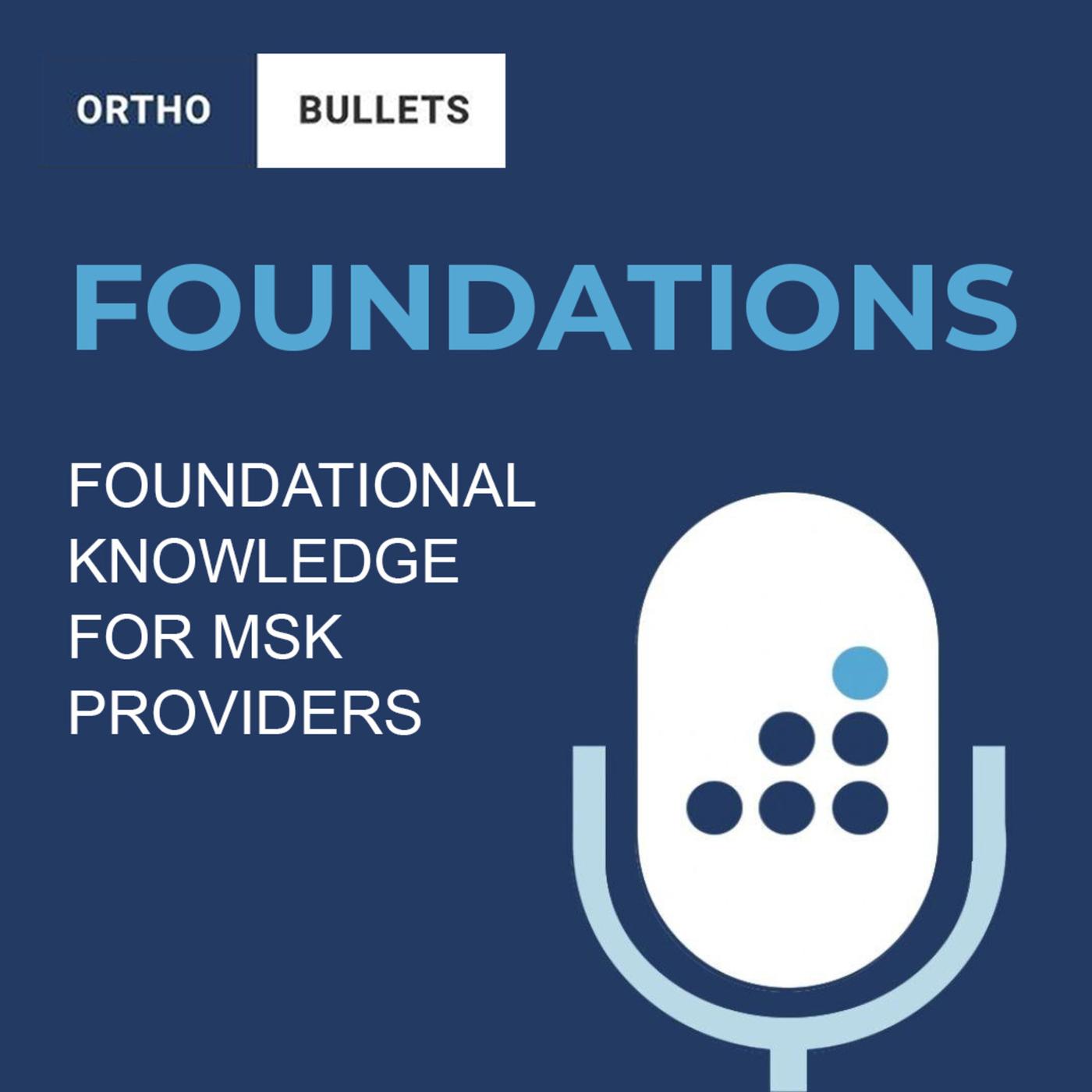 Foundations⎪Trauma⎪Acetabular Fractures - The Orthobullets Podcast ...