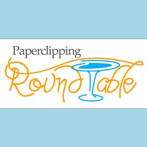 The Paperclipping Roundtable (podcast) - Paperclipping | Listen Notes