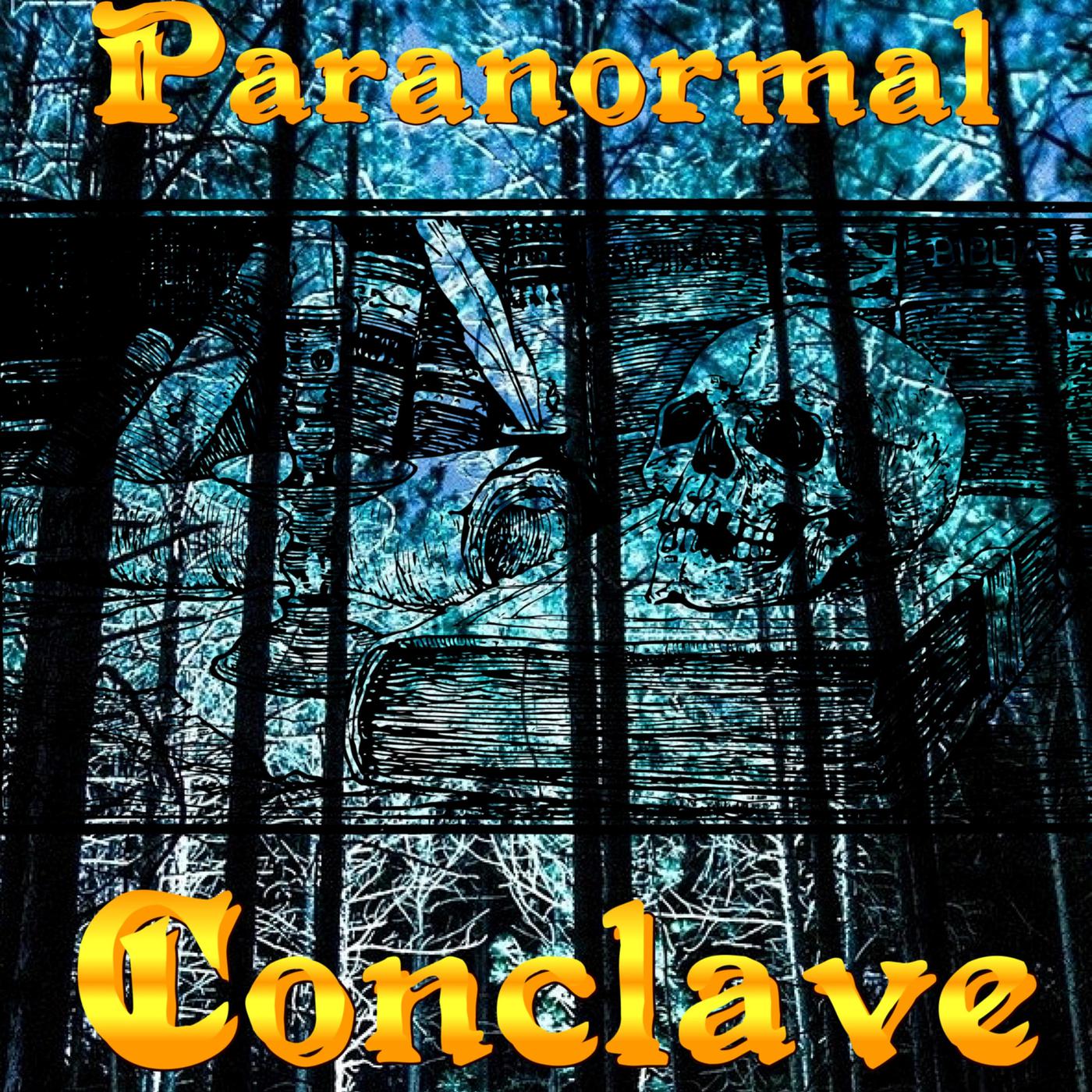 The Paranormal Conclave (podcast) - Justin Sheppeck | Listen Notes