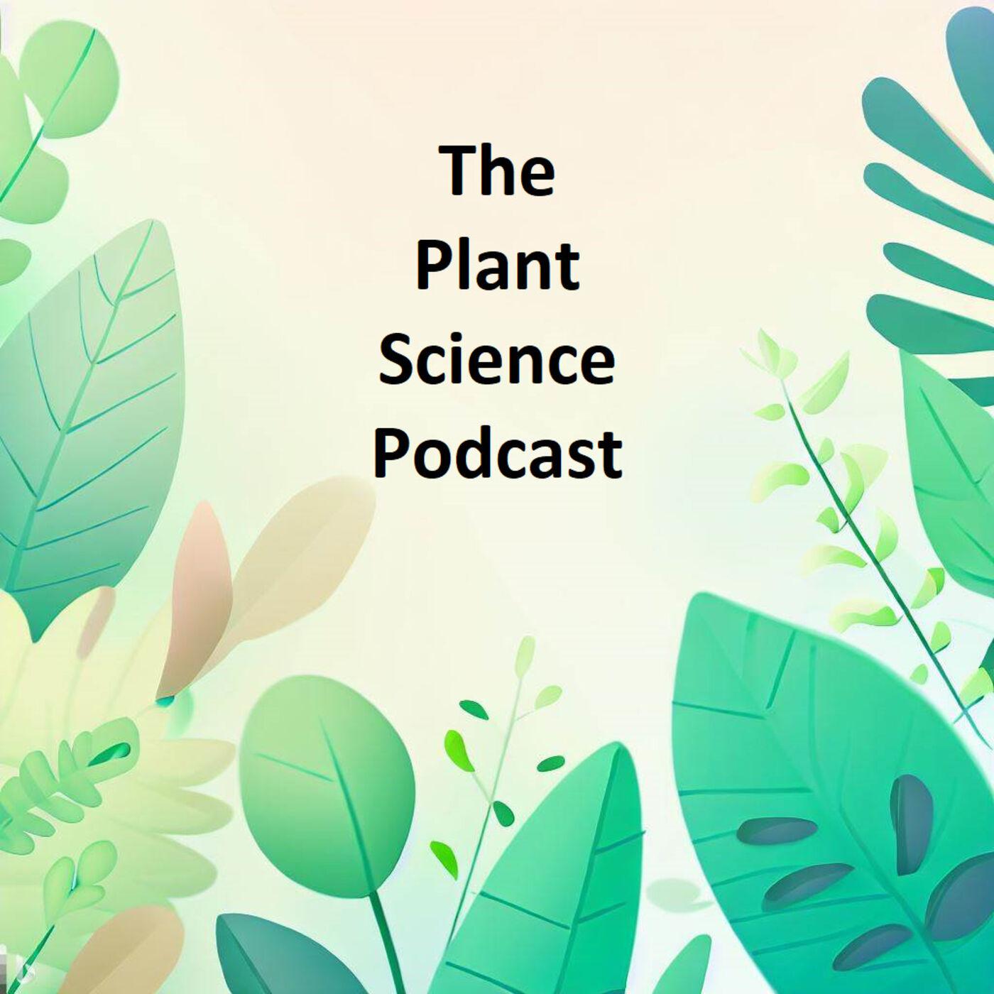 3. Plant Cells - The Plant Science Podcast | Listen Notes