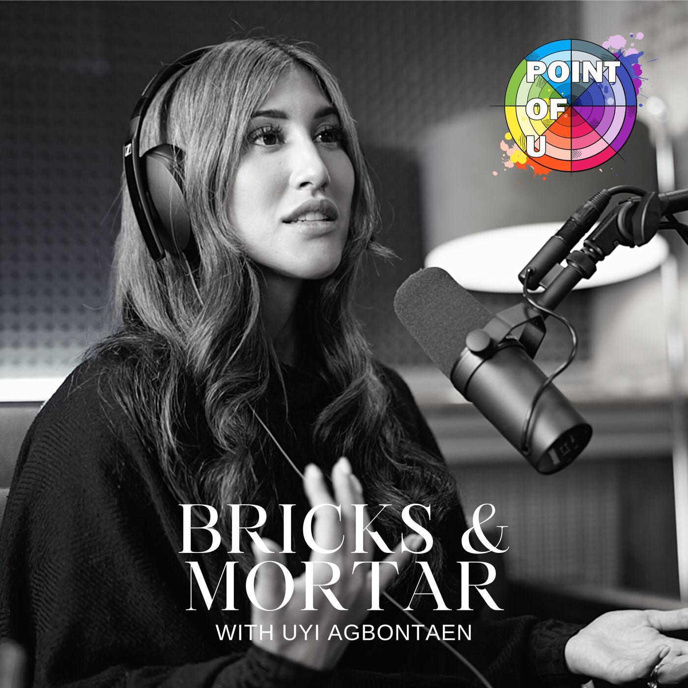 Bricks & Mortar: Belle The Lawyer - The Point of U (podcast) | Listen Notes