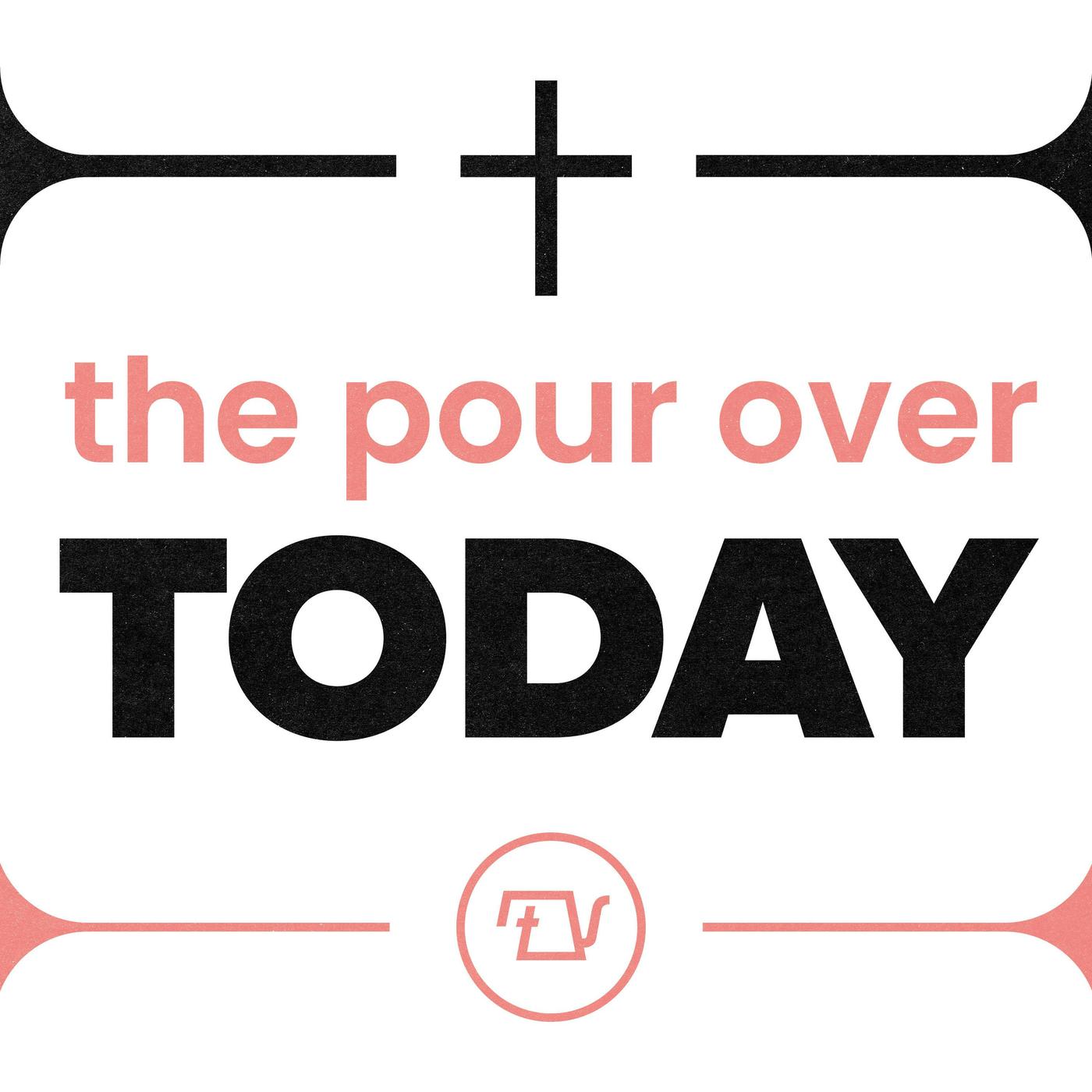 The Pour Over Today (podcast) - The Pour Over | Listen Notes