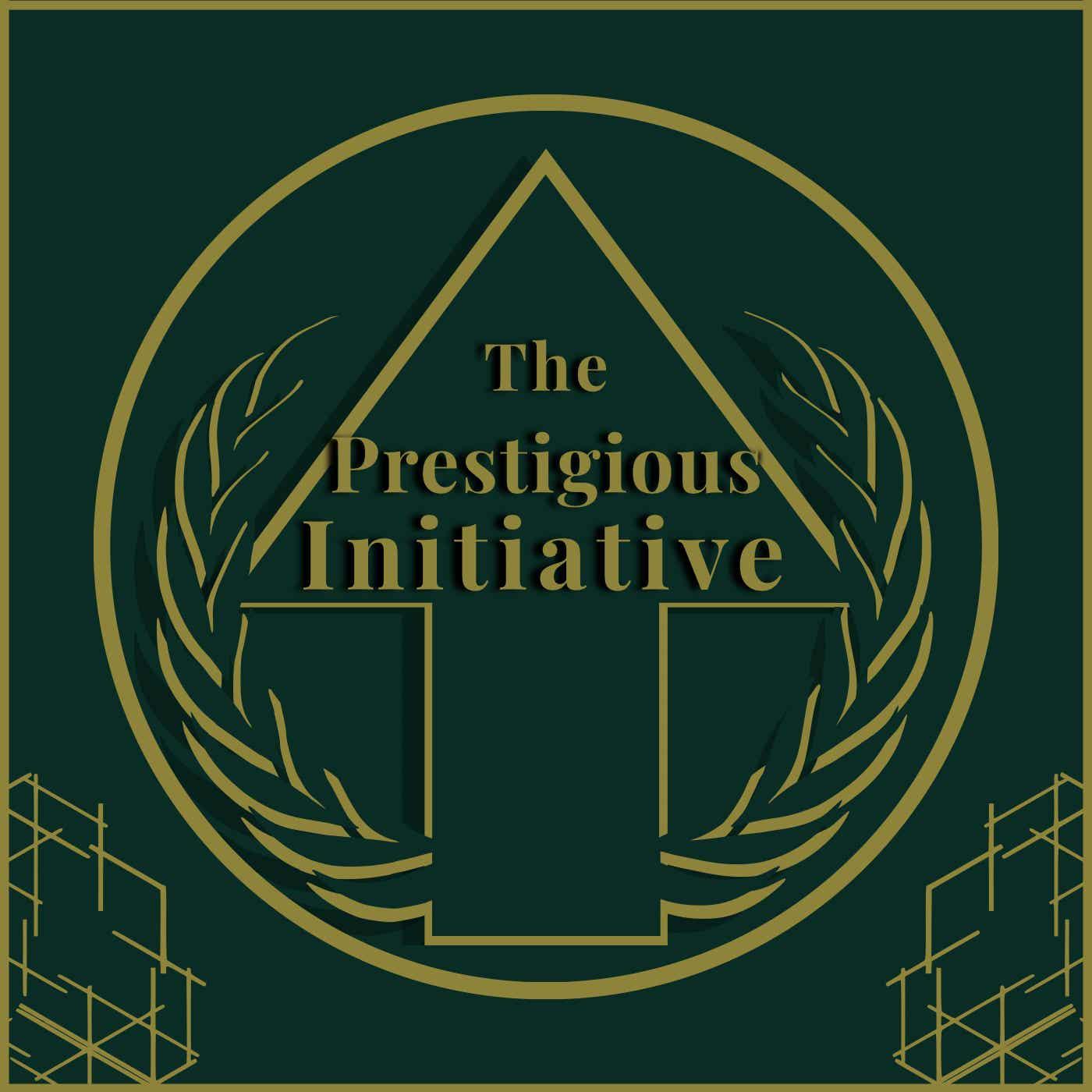 The Prestigious Initiative (podcast) - Chris Beane & Chris Kent ...