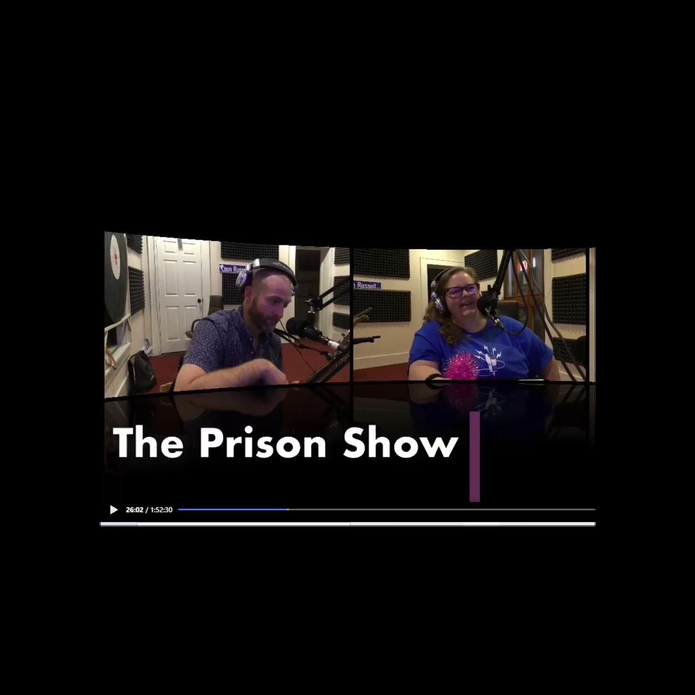 The Prison Show Friday, March 22, 2024 9:00 pm - The Prison Show ...