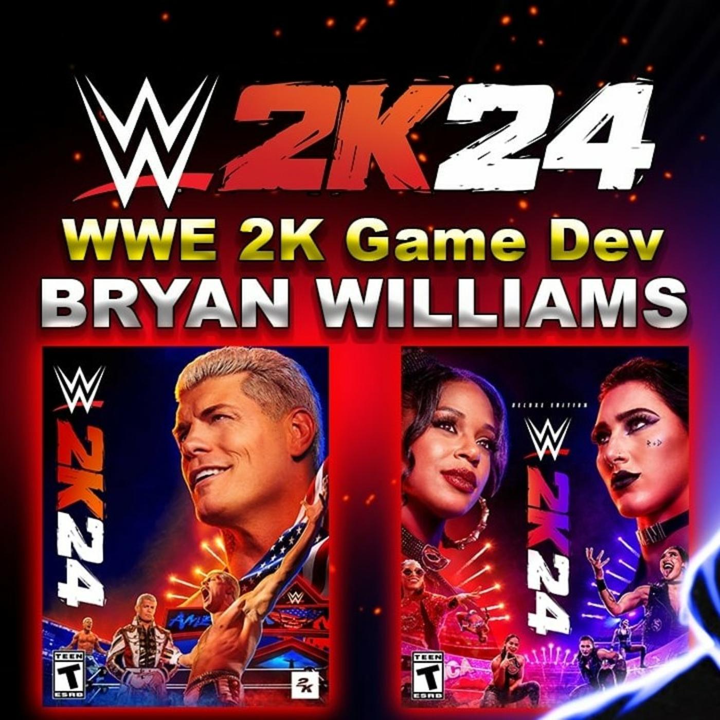 WWE 2K24 Game Dev Bryan Williams Interview - The Pro Wrestling Shoot ...