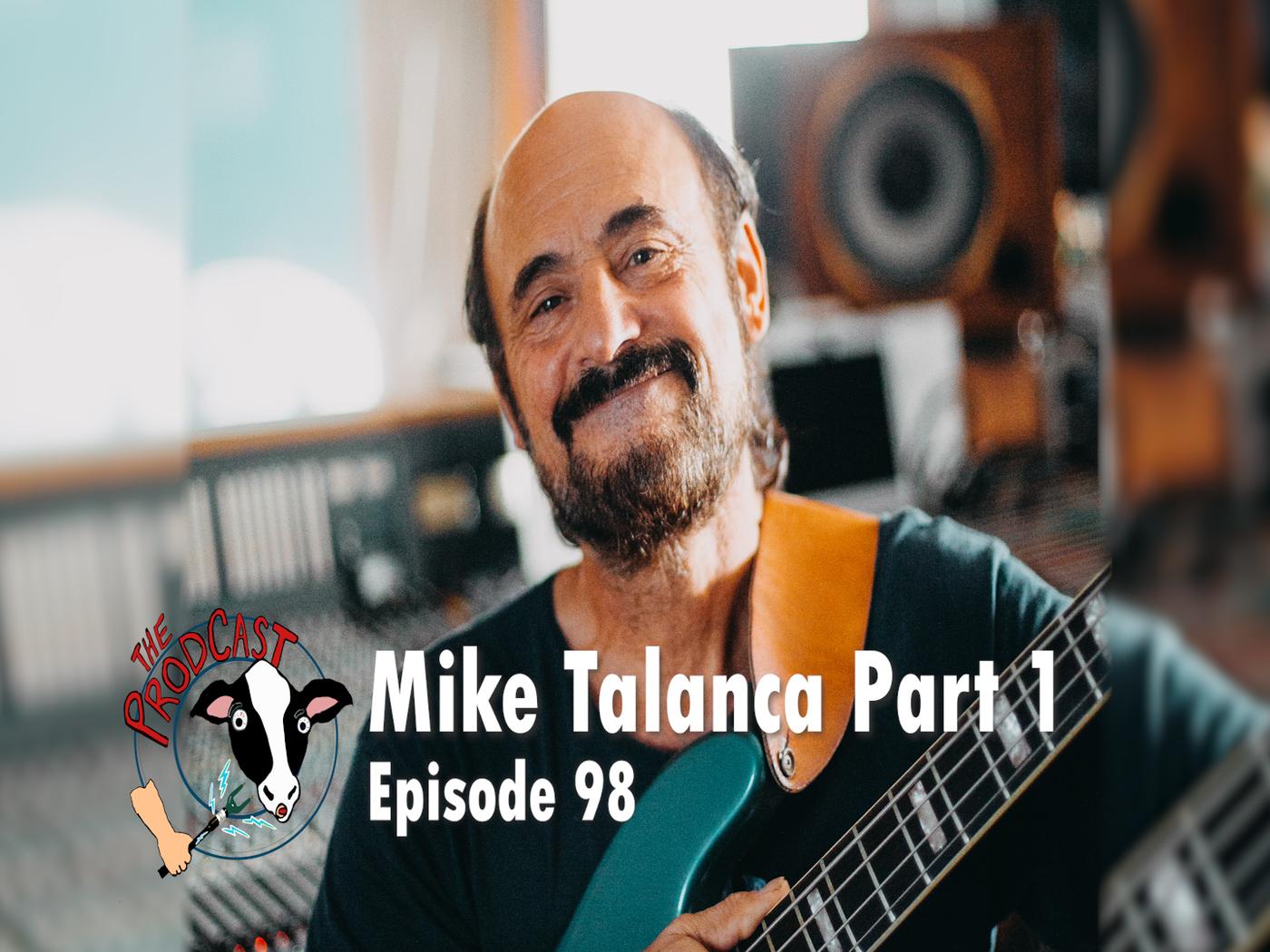 Mike Talanca, owner of Tune Town Recording Studio (PART 1) | Listen Notes