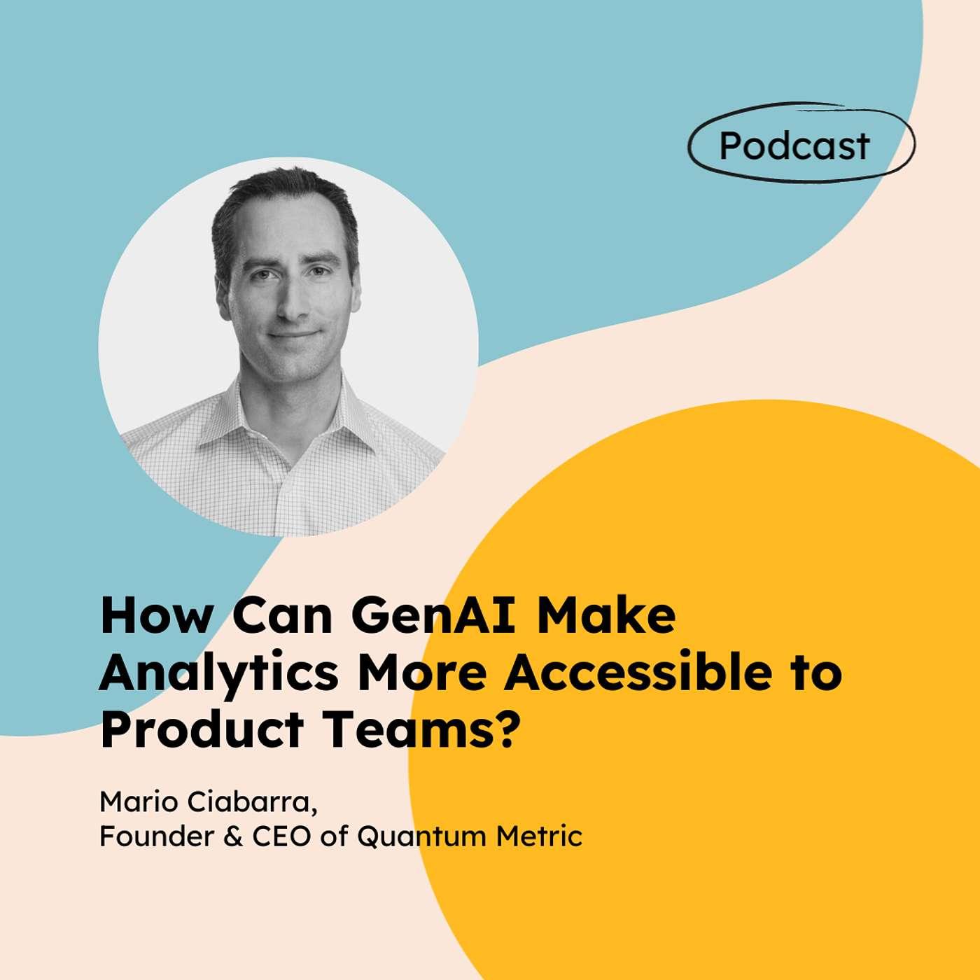 How Can GenAI Make Analytics More Accessible to Product Teams? (with ...