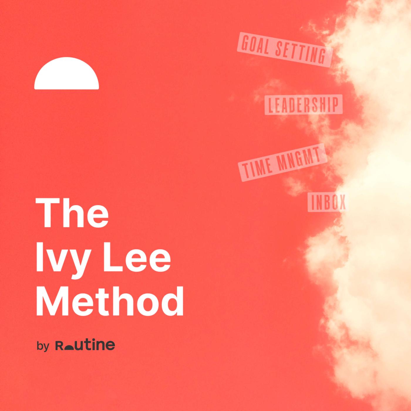 The Ivy Lee Method - The Productive Minute Ep.8 - The Productive Minute ...