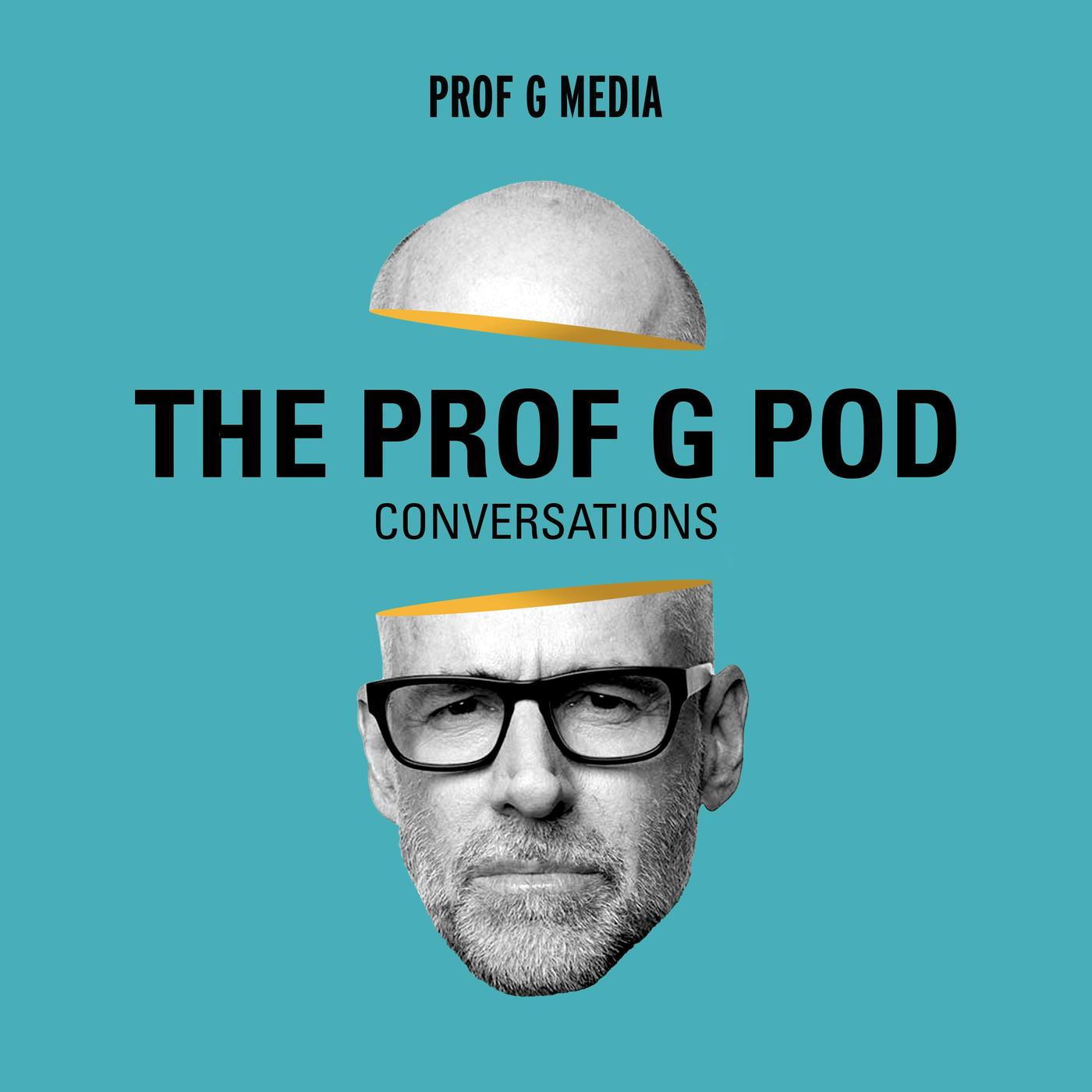 The Prof G Pod with Scott Galloway (podcast) - Vox Media Podcast ...