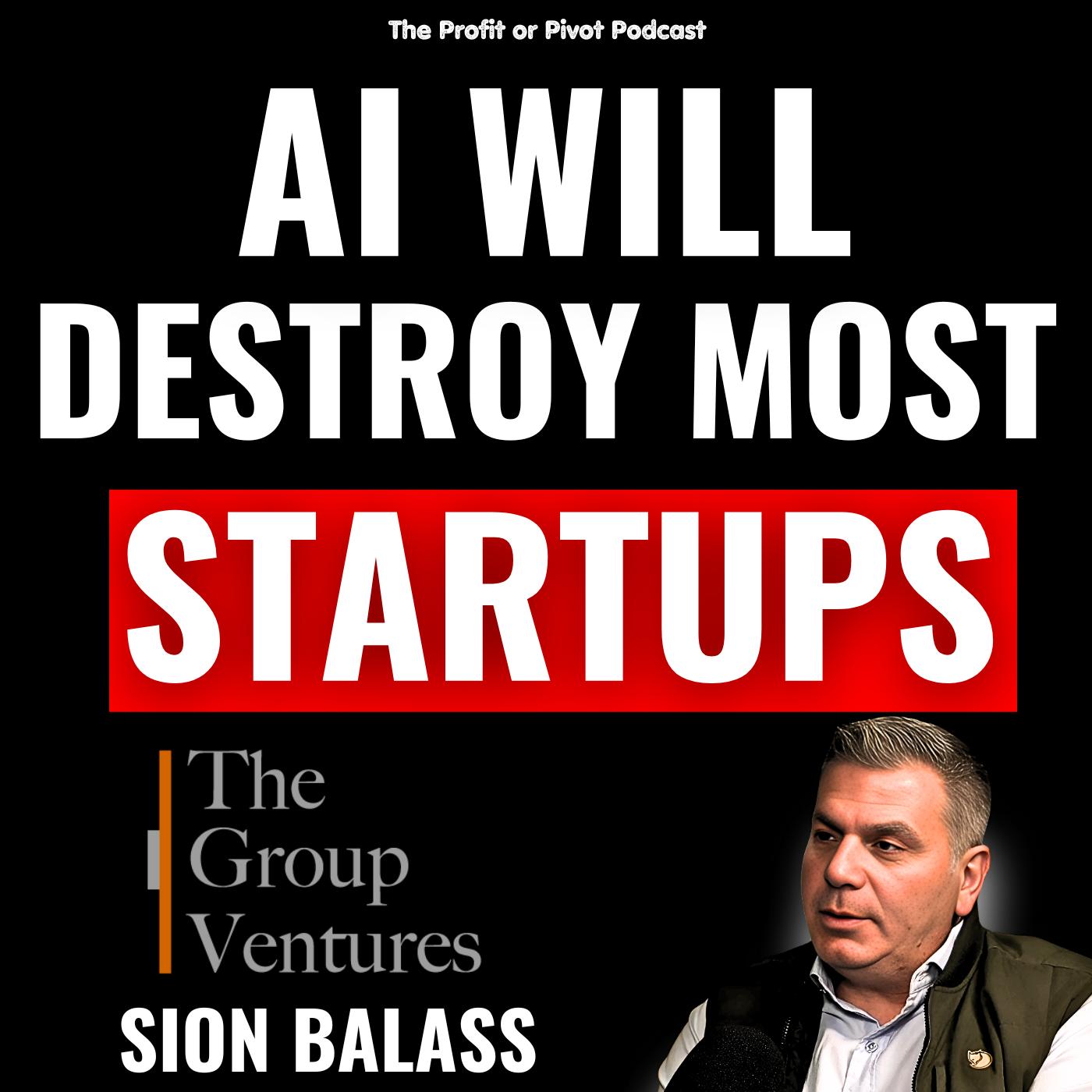How AI is Breaking VC, Why Most Startups Will Become Obsolete, & Why ...