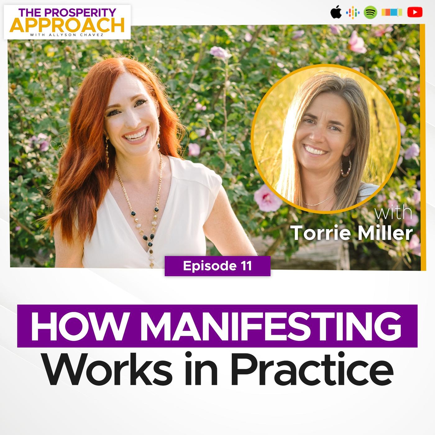 How Manifesting Works in Practice - The Prosperity Approach (podcast ...