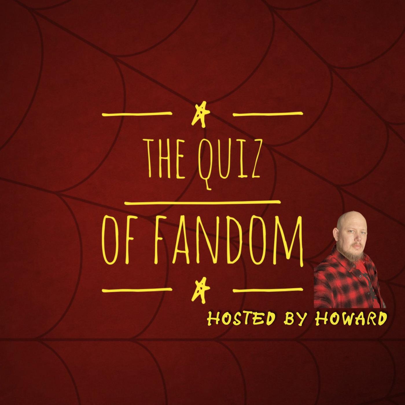 The Quiz of Fandom Quiz 12 - The Quiz of Fandom (podcast) | Listen Notes