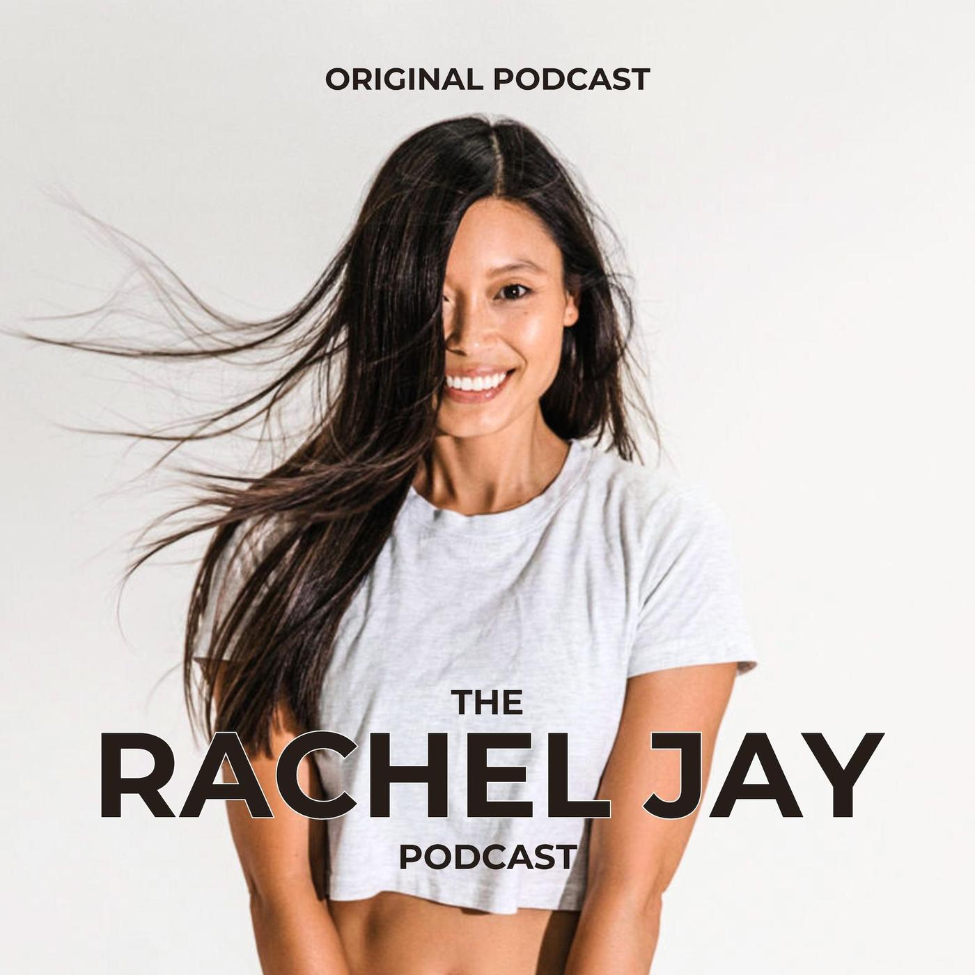 The Rachel Jay Podcast - Rachel Jay | RAY MEDIA | Listen Notes