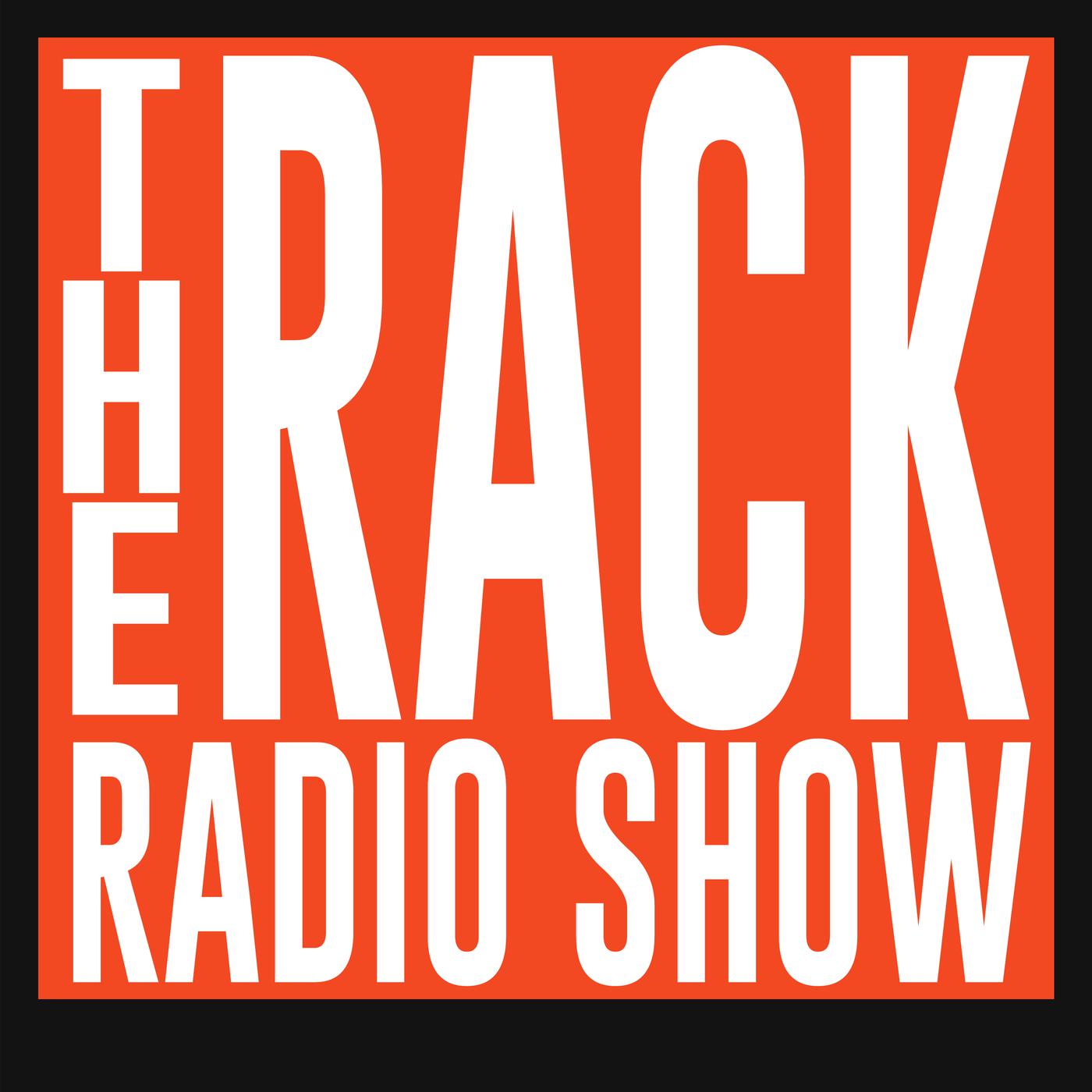 The Rack 12-07-23 - The Rack Radio Show (podcast) | Listen Notes