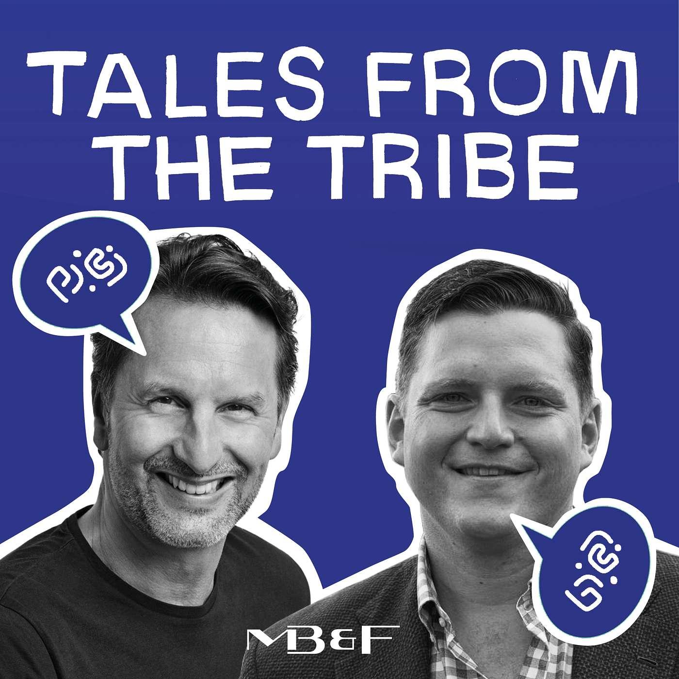 MB&F Tales From The Tribe: Episode Two — Todd Searle | Listen Notes