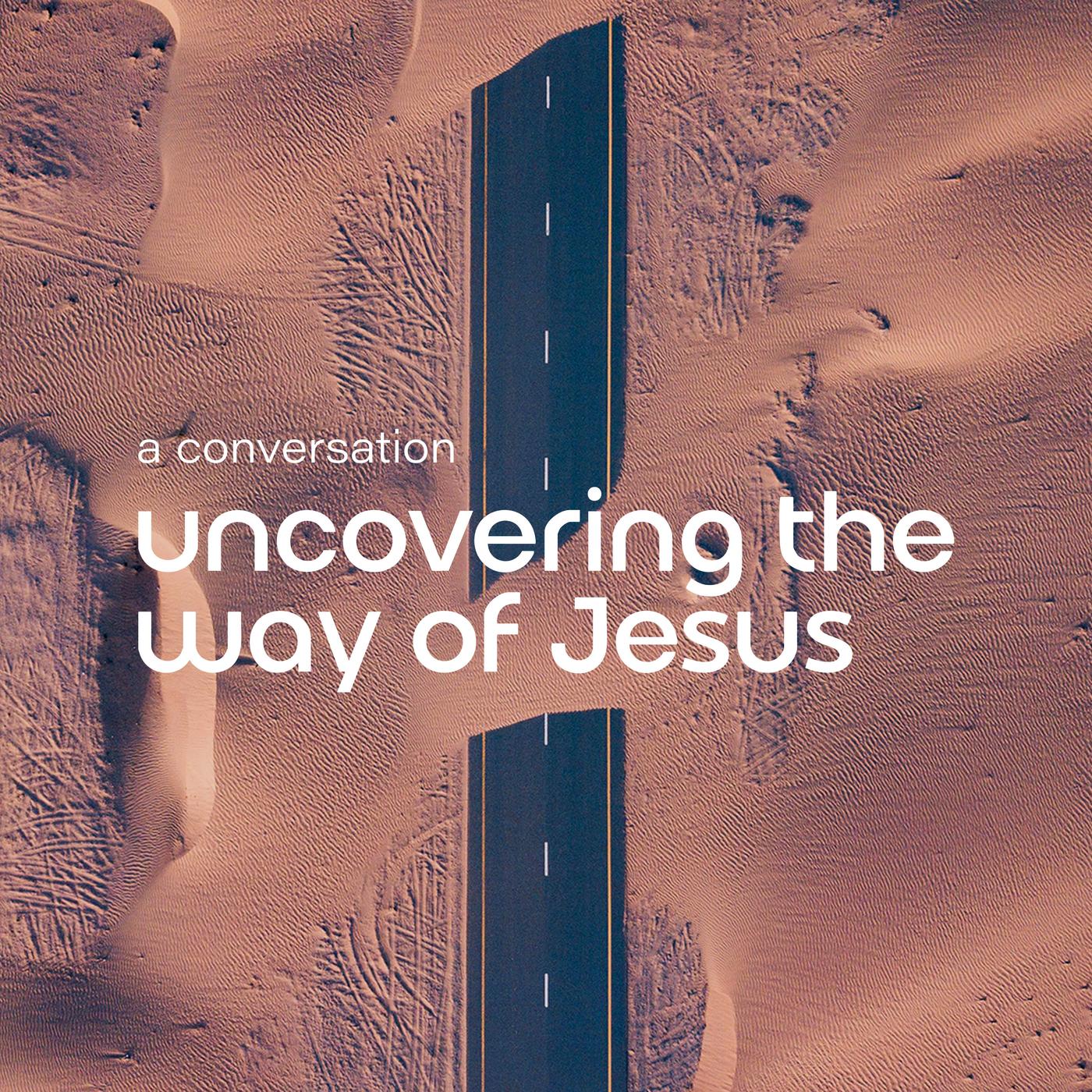 The Way of Jesus 15.0 - The Red Door Community Church (podcast ...