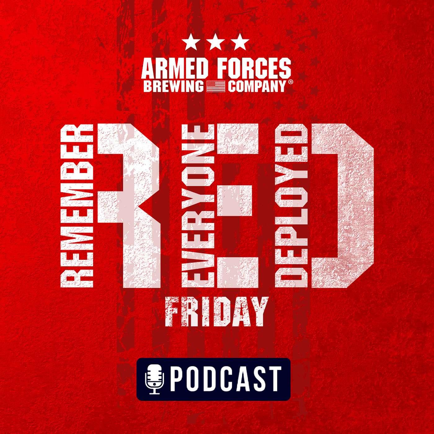 The Red Friday Podcast With Armed Forces Brewing Company | Listen Notes