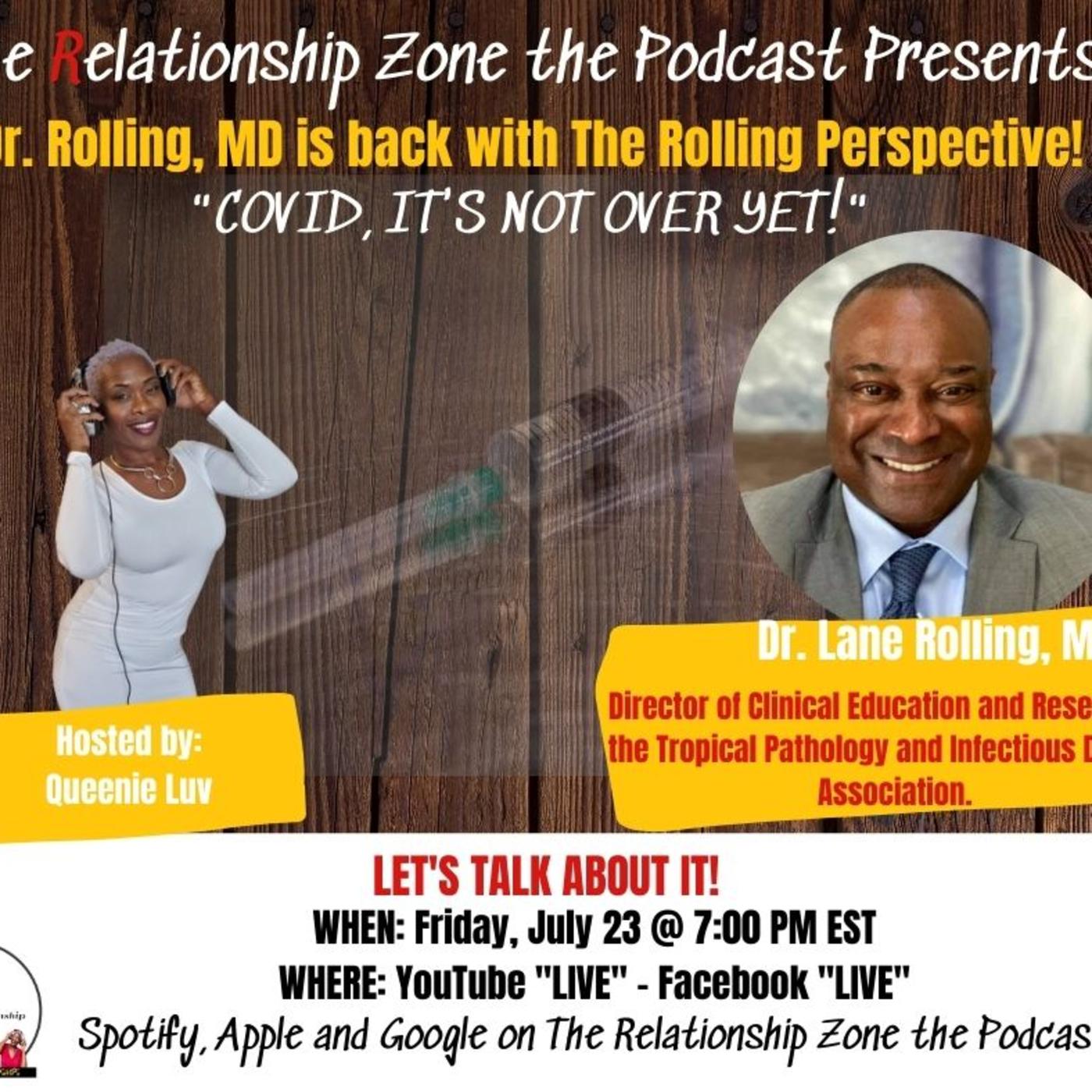 Dr. Lane Rolling is back with : "COVID, it's not OVER YET!" | Listen Notes