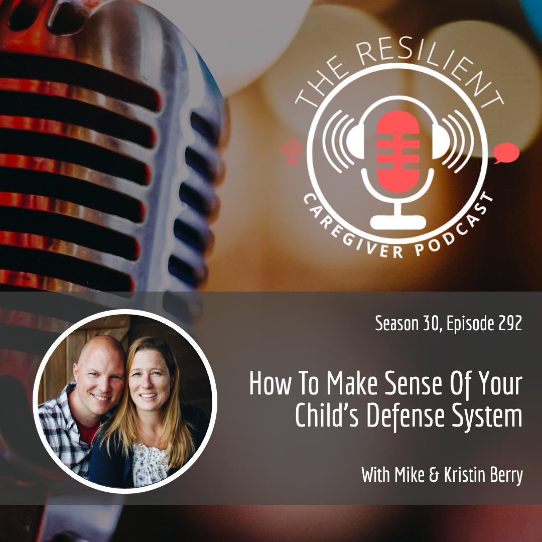 How To Make Sense Of Your Child's Defense System - The Resilient ...