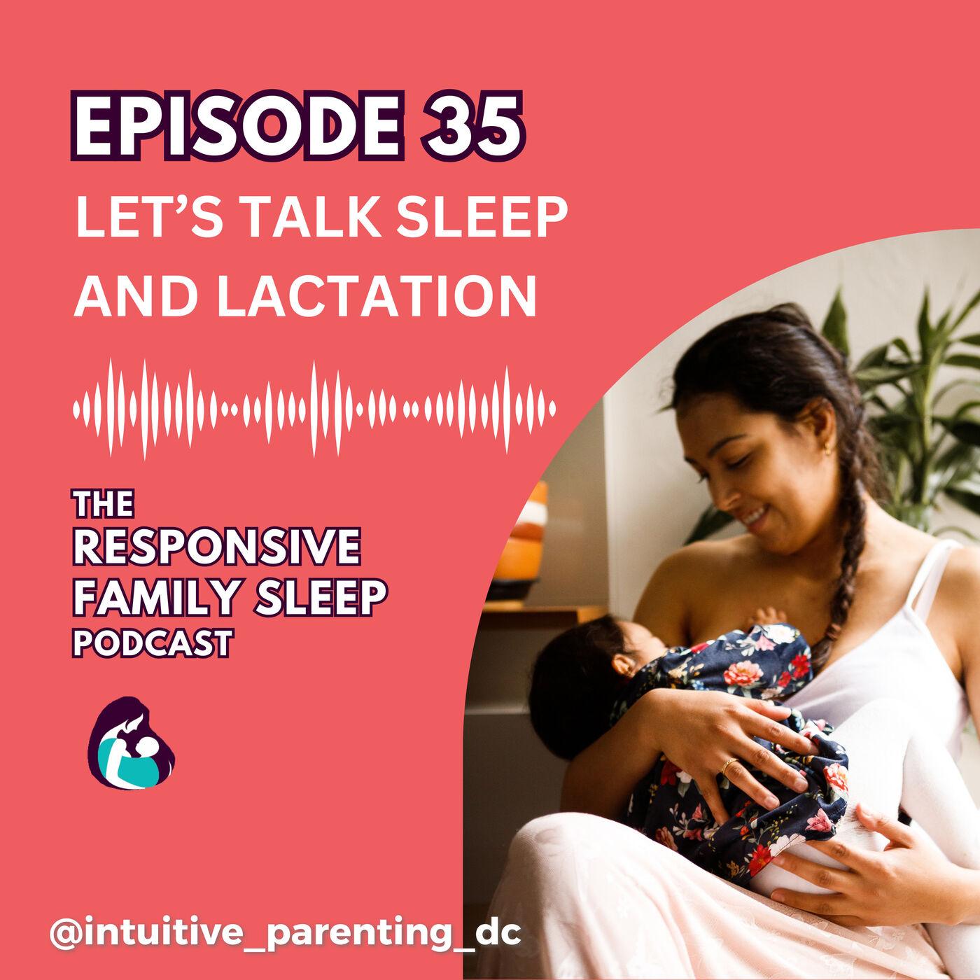 Let’s Talk Sleep And Lactation - The Responsive Family Sleep Podcast ...